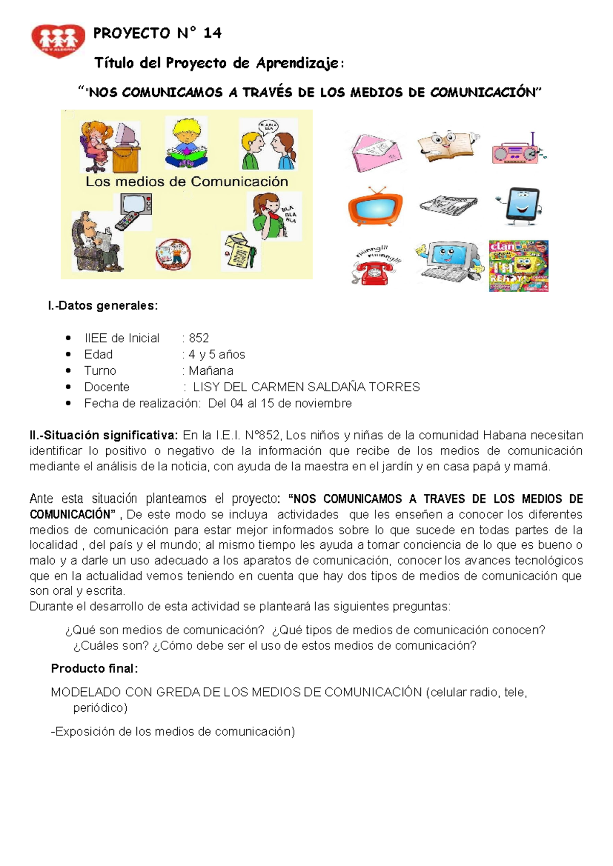 Proyecto 14: Aprendizaje sobre Medios de Comunicación en IIEE - Studocu