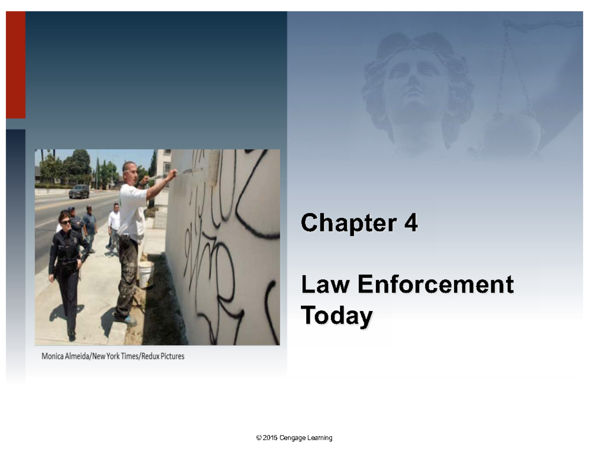 Chapter 4 Law Enforcement Today Intro To Cj 2015 Cengage Learning