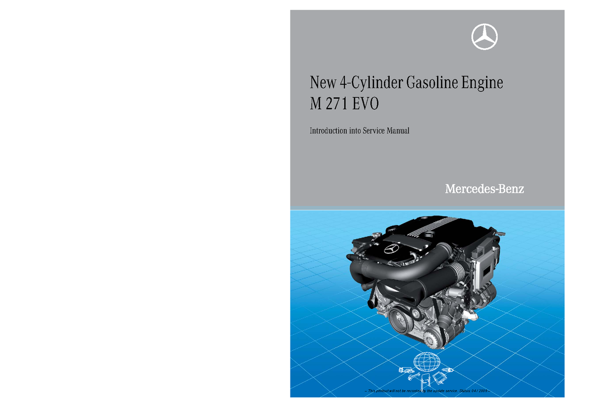 Mercedes-Benz M 271 EVO Engine Service Manual (HPC R 822) - Studocu