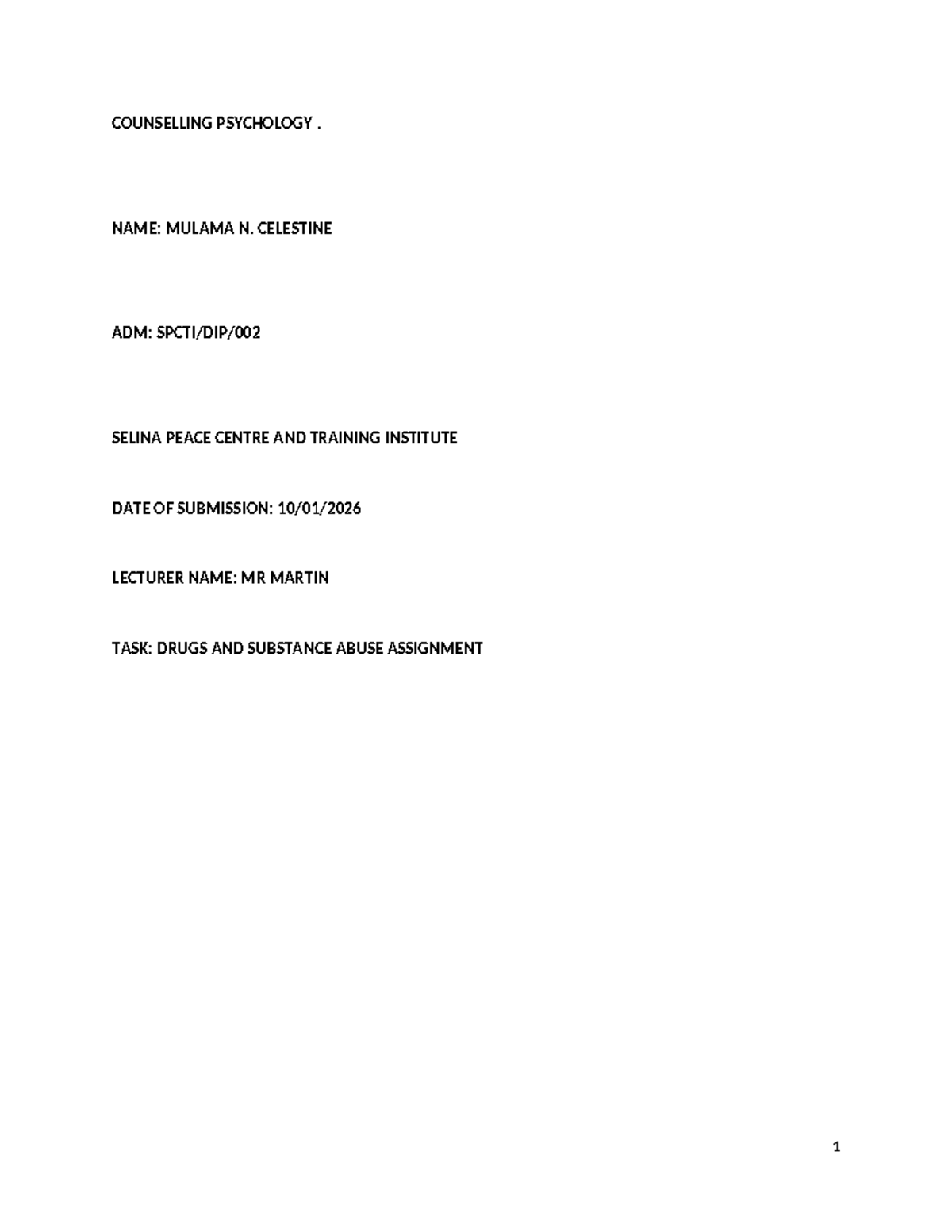 COUNSELLING PSYCHOLOGY: DRUGS AND SUBSTANCE ABUSE ASSIGNMENT 1 - Studocu