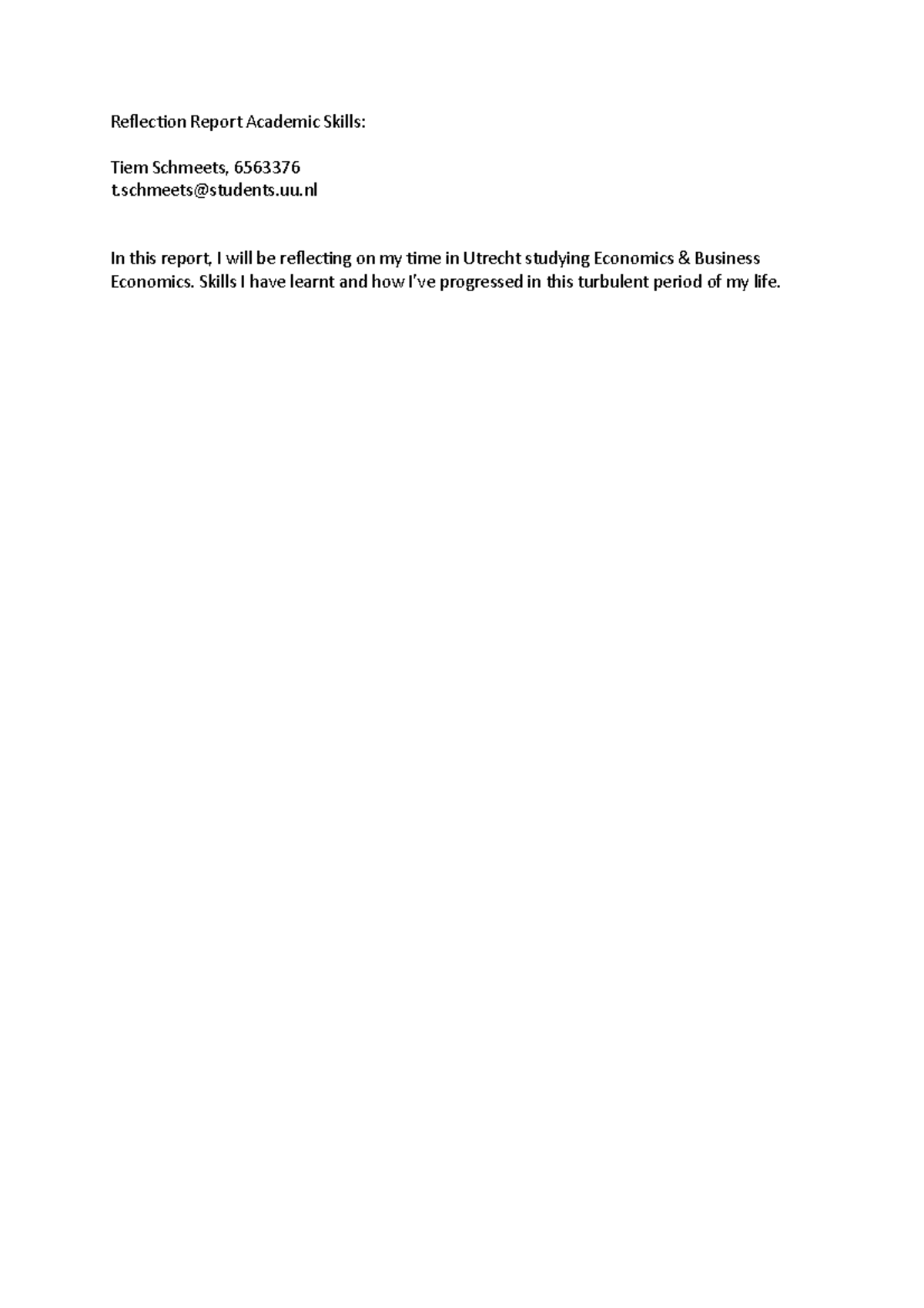 Reflection Report on Academic Skills Development (E&BE 6563376 ...