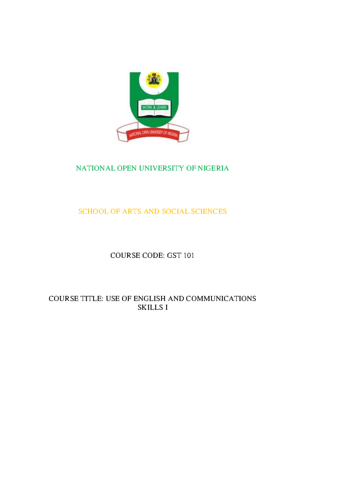 GST 101 - Use of English & Comm Skills I Course Guide and Overview ...