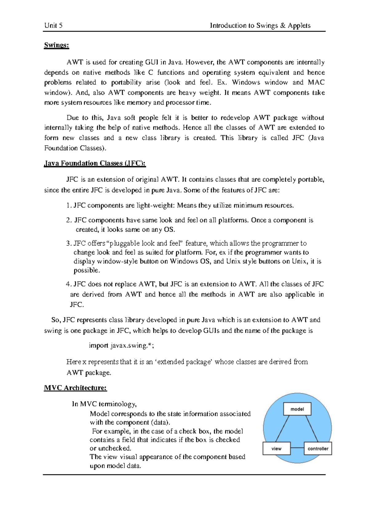 Unit V - oops - Unit 5 Introduction to Swings & Applets Swings: AWT is used for creating GUI in ...