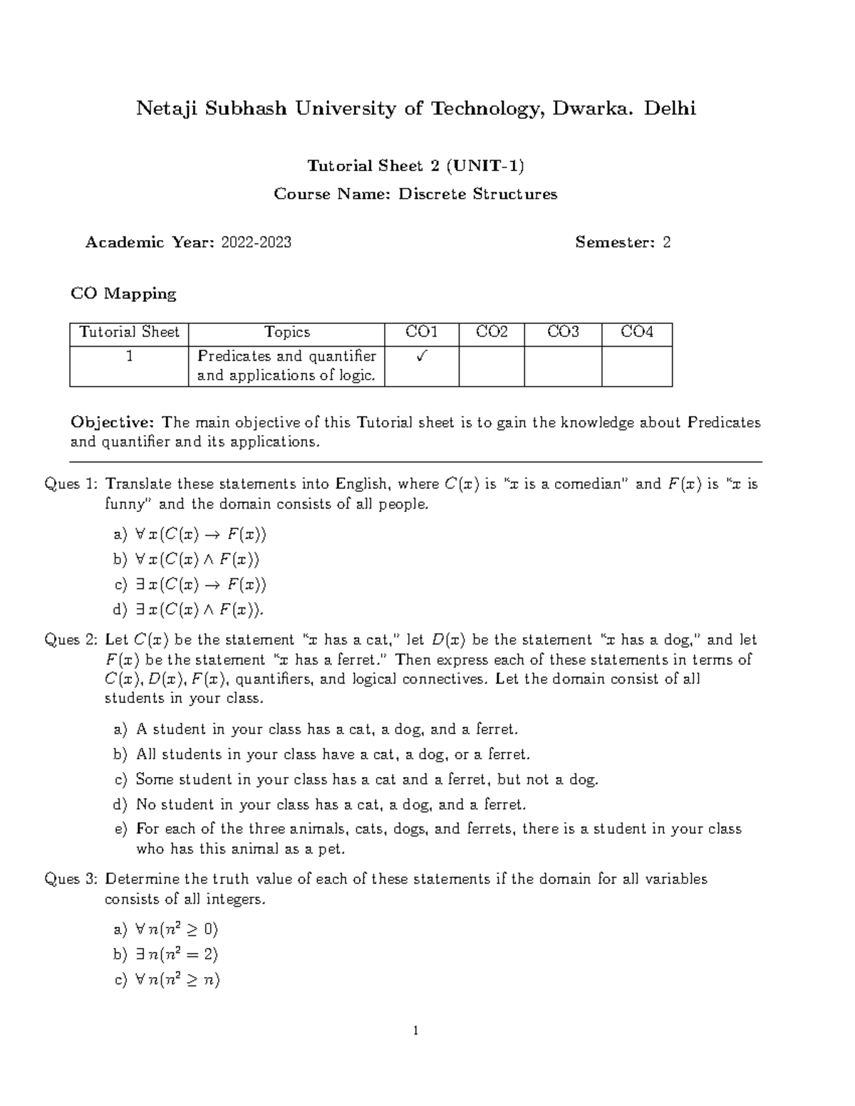 Discrete Structures Tutorial Sheet 2 (DS 202) - Logic and Quantifiers ...