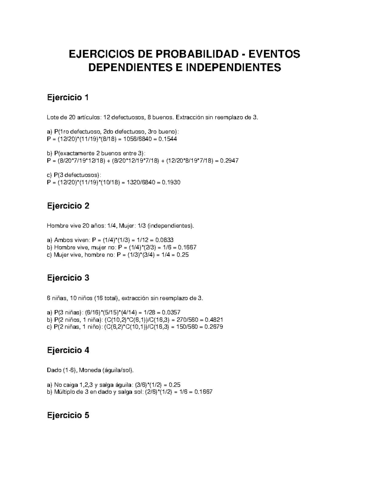 Ejercicios de Probabilidad: Eventos Dependientes e Independientes - Studocu