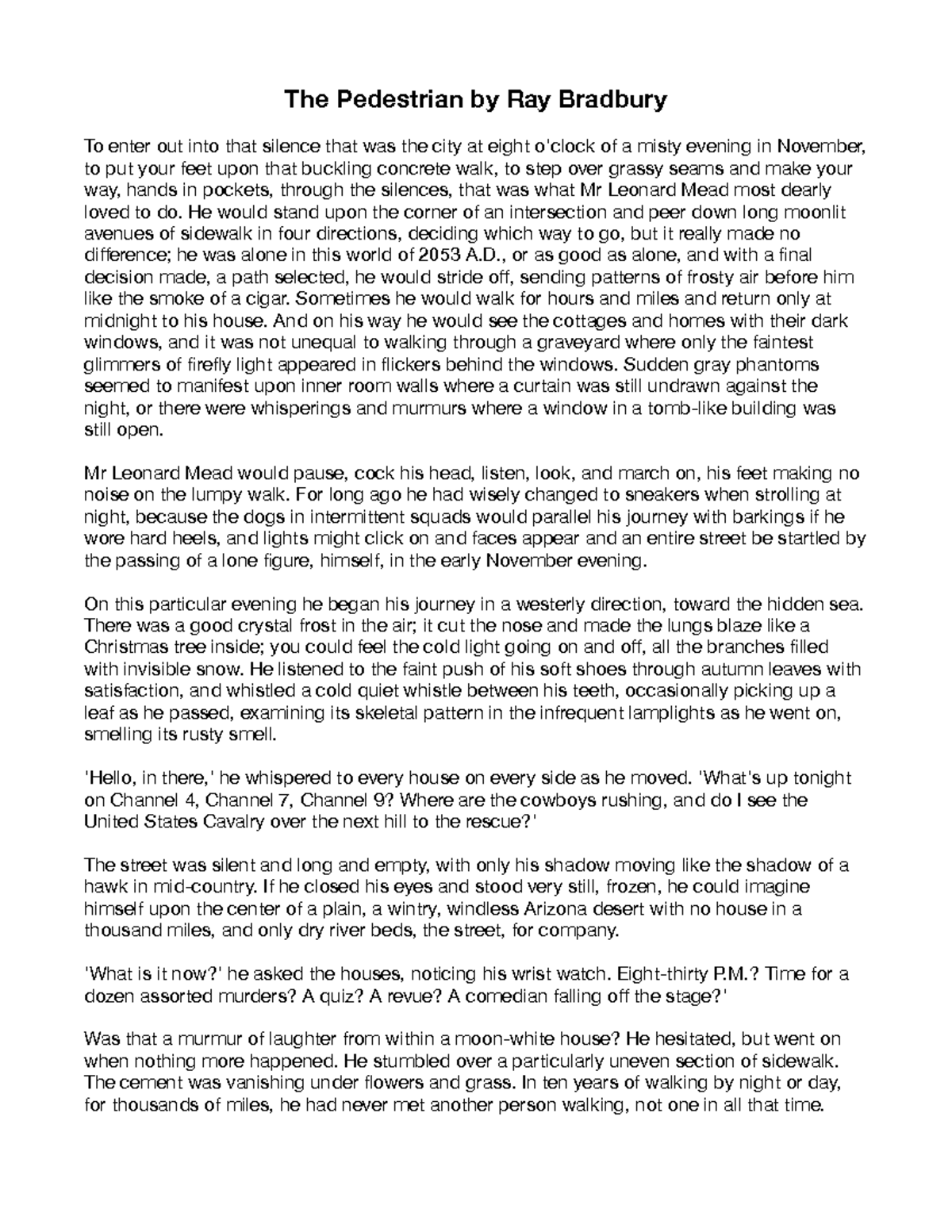 The Pedestrian (MCJRG 2053): An Analysis of Ray Bradbury's Dystopia ...