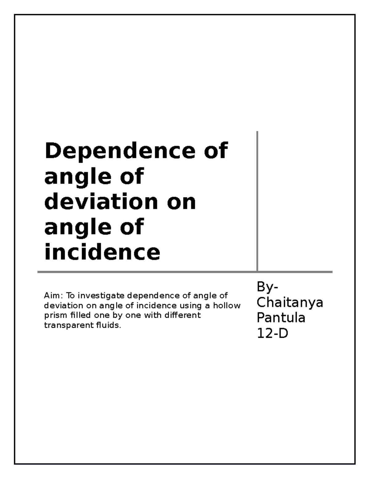 Physics project Final - Dependence of angle of deviation on angle of ...