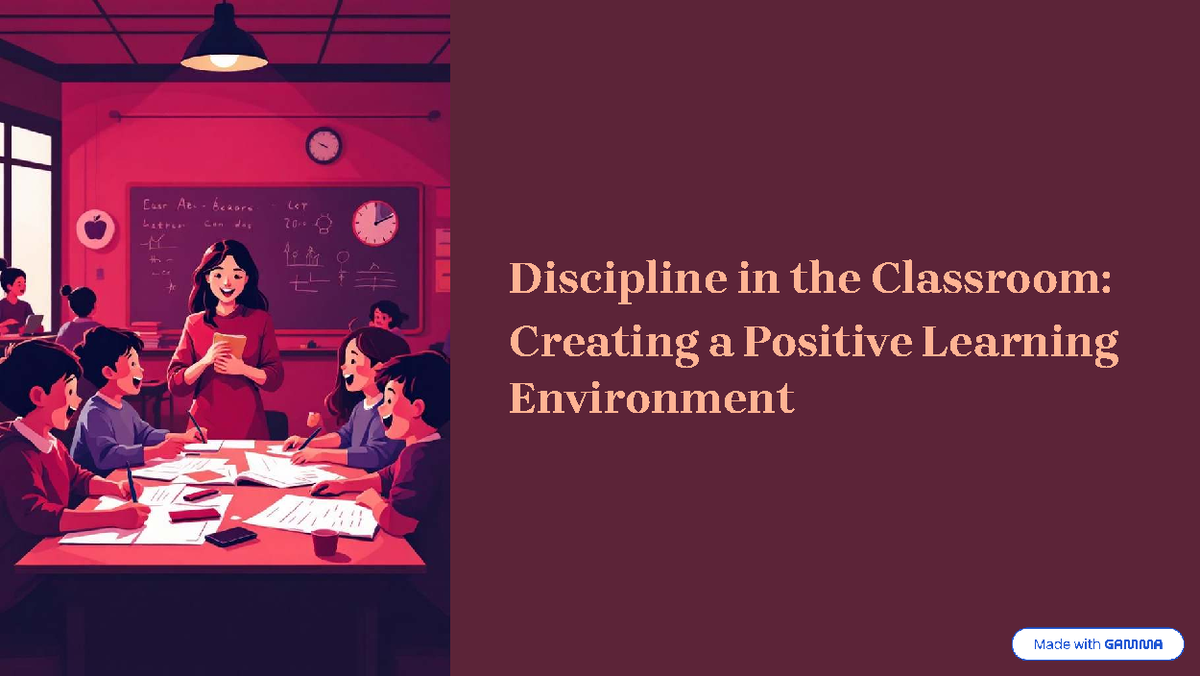 Classroom Discipline Strategies: Creating a Positive Learning ...