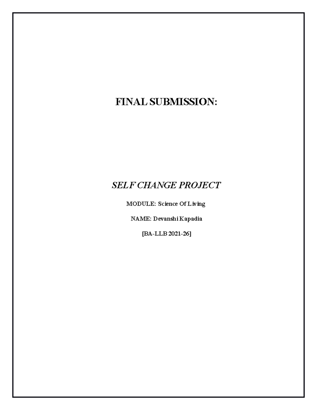 Final Submission - SOL - ...... - FINAL SUBMISSION: SELF CHANGE PROJECT ...
