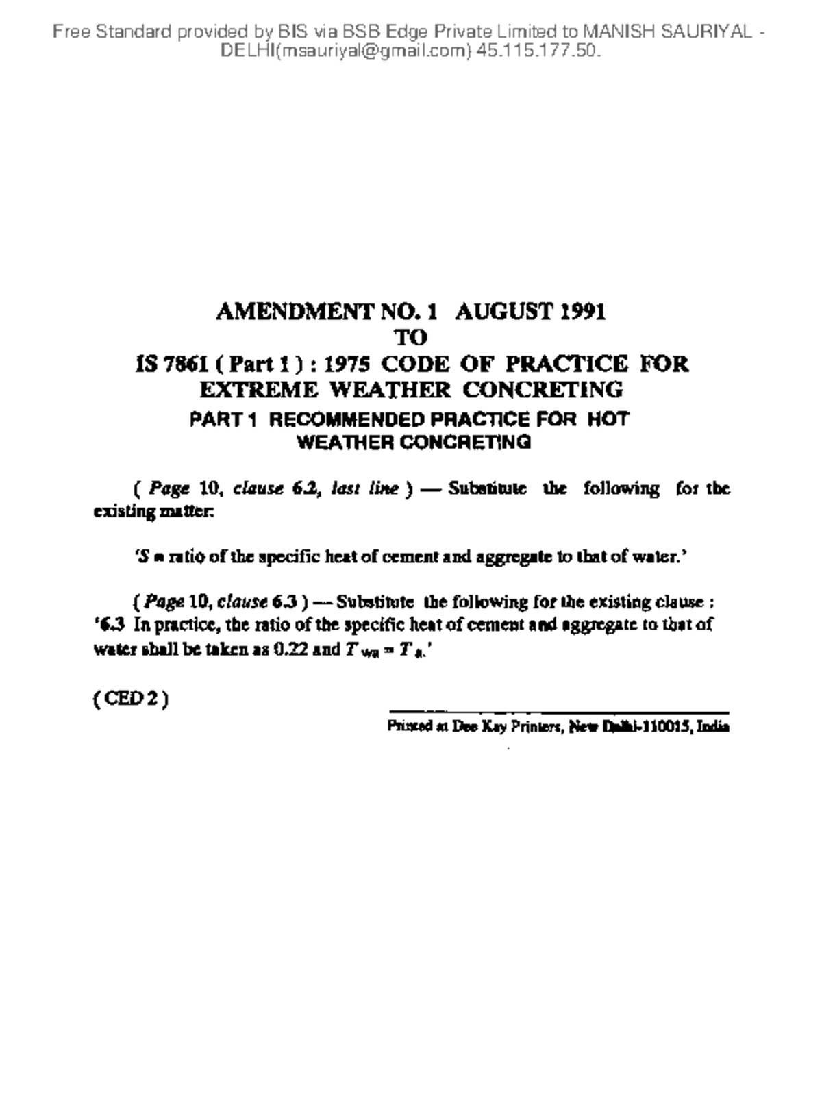 Amendment No. 1 to IS (Part 1): 1975 Code for Extreme Weather ...