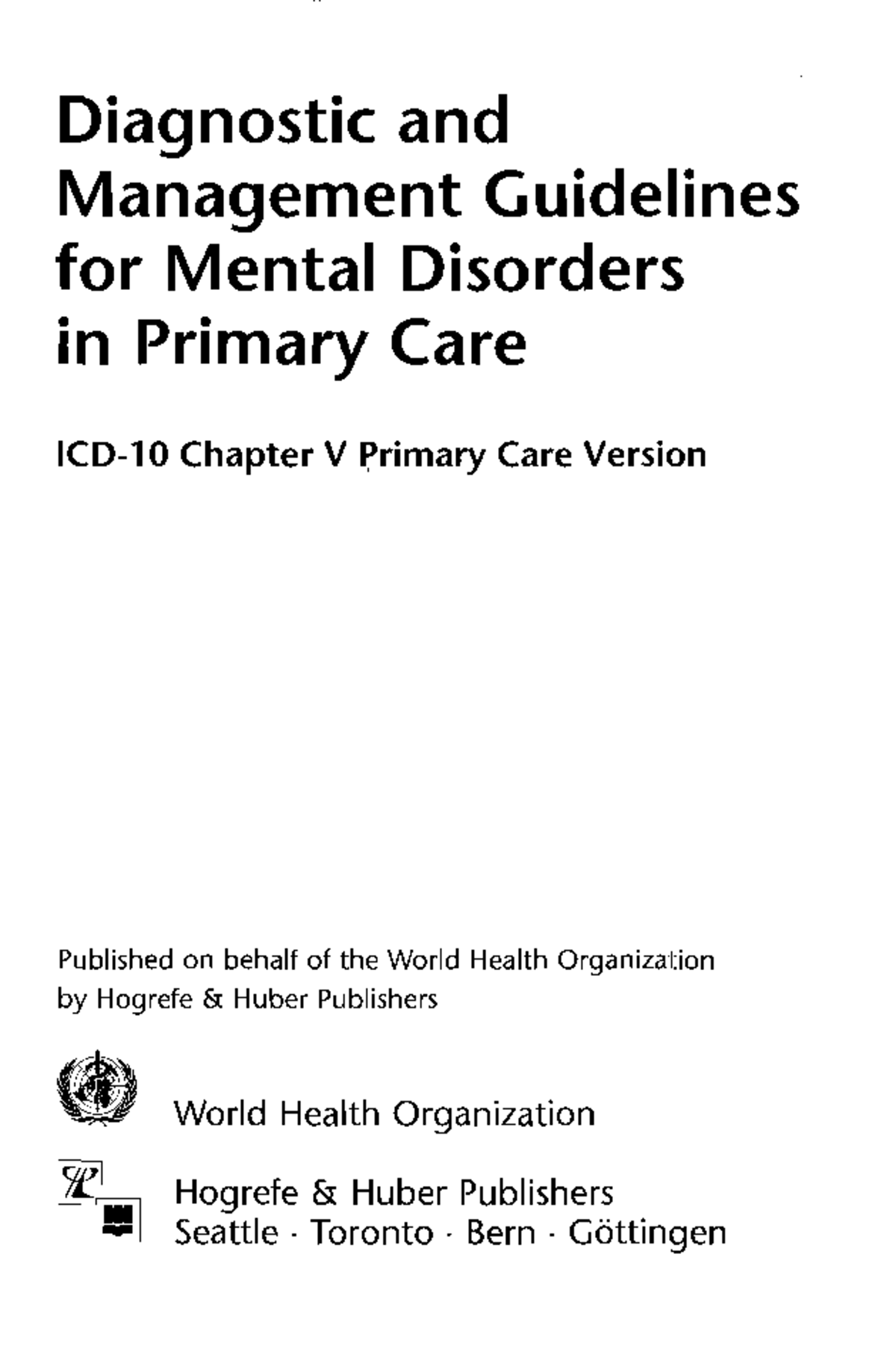 Diagnostic & Management Guidelines for Mental Disorders in Primary Care ...