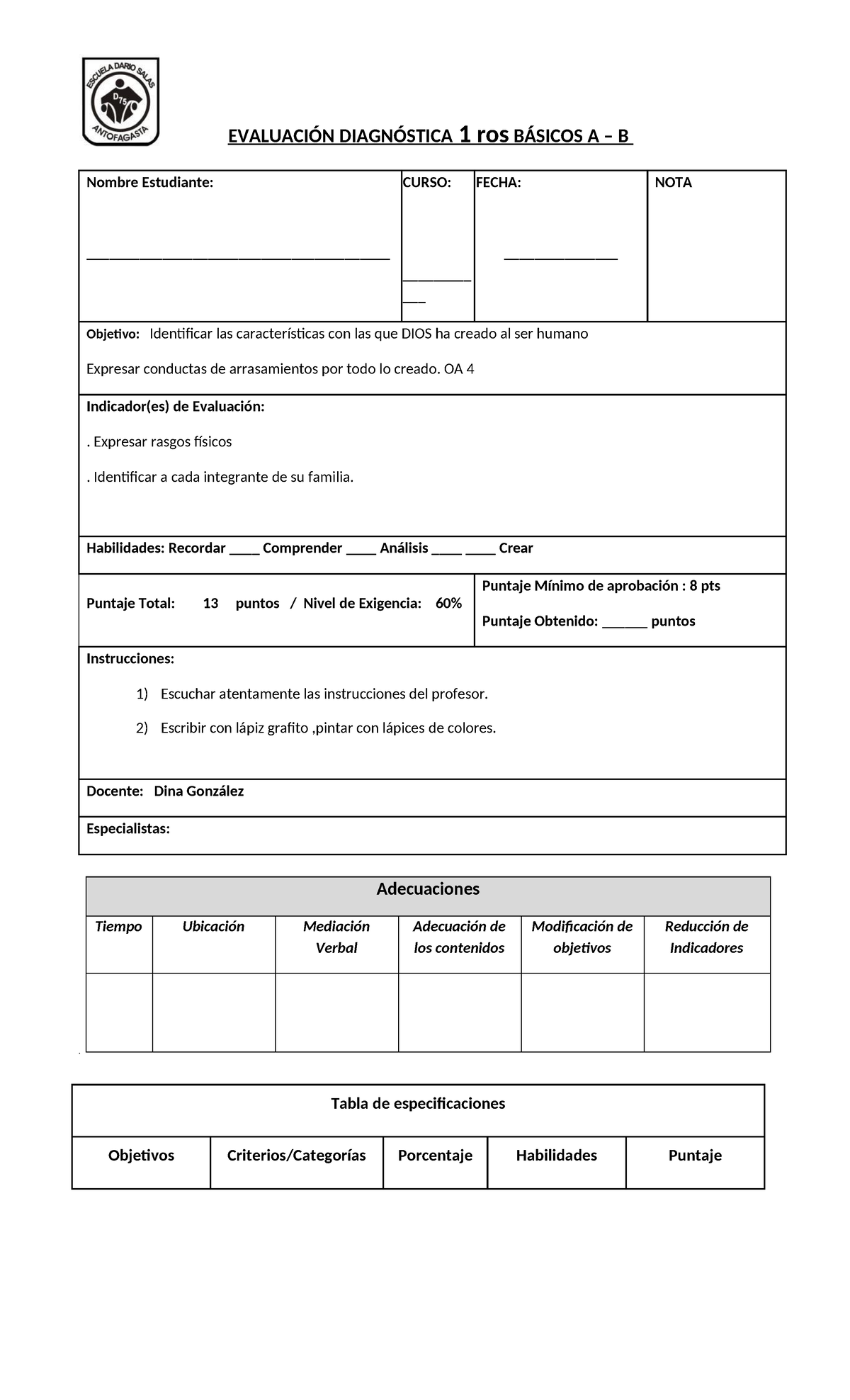 Prueba diagnostica 1 ros basicos a y b - EVALUACIÓN DIAGNÓSTICA 1 ros BÁSICOS A – B Nombre - Studocu