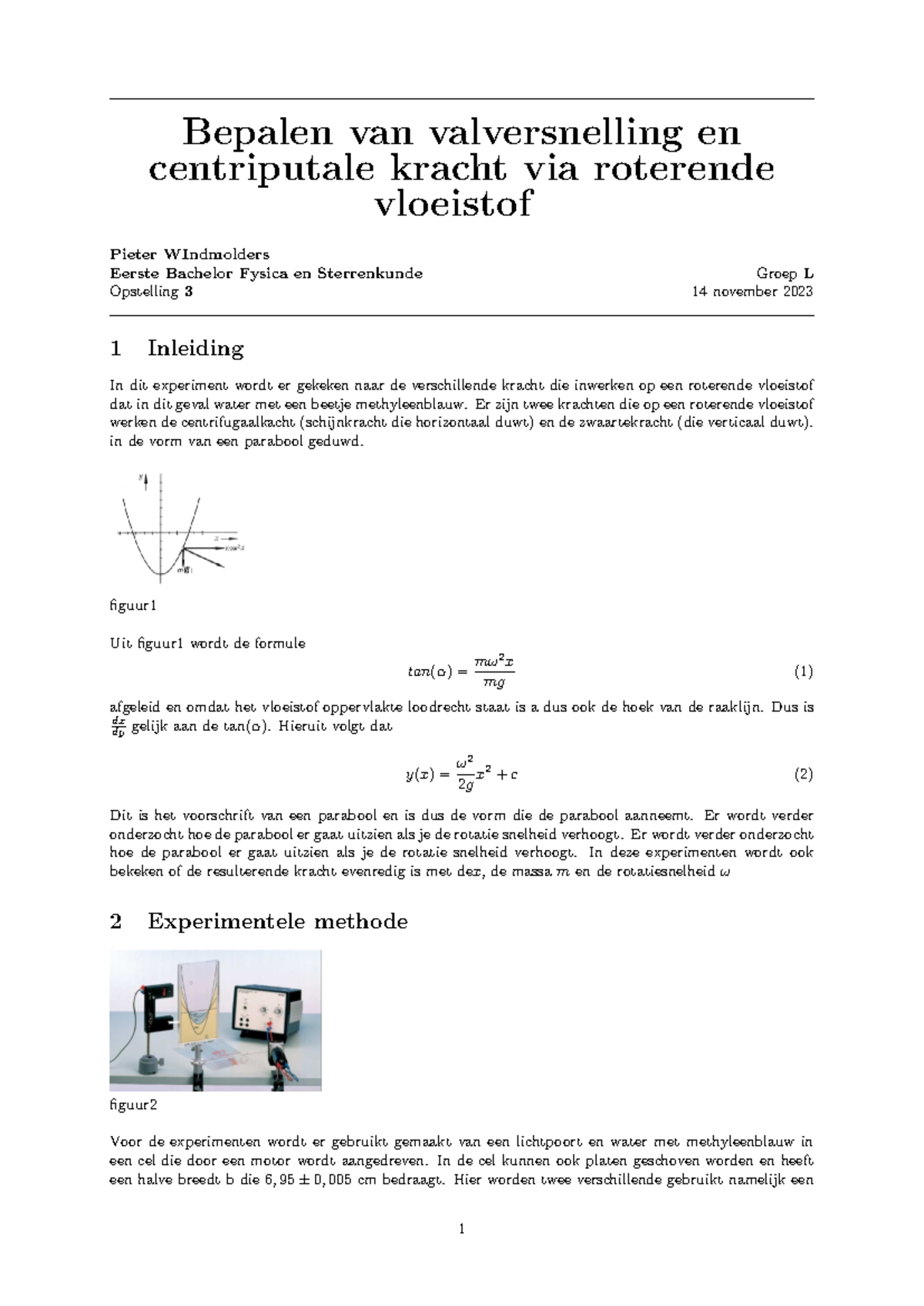 Bepalen van valversnelling en centripetale kracht in roterende ...