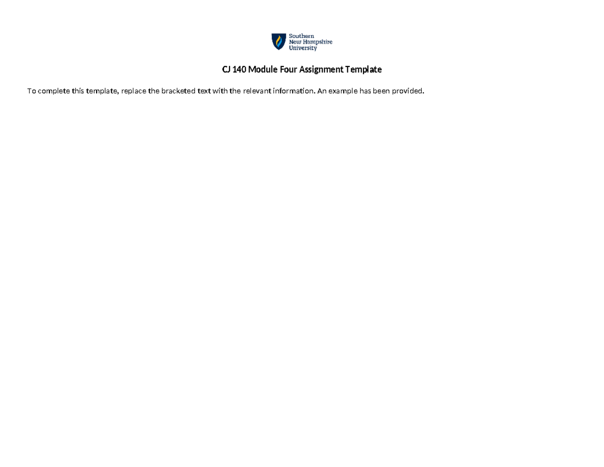 CJ 140 Final Module Four Assignment Template Guide - Studocu