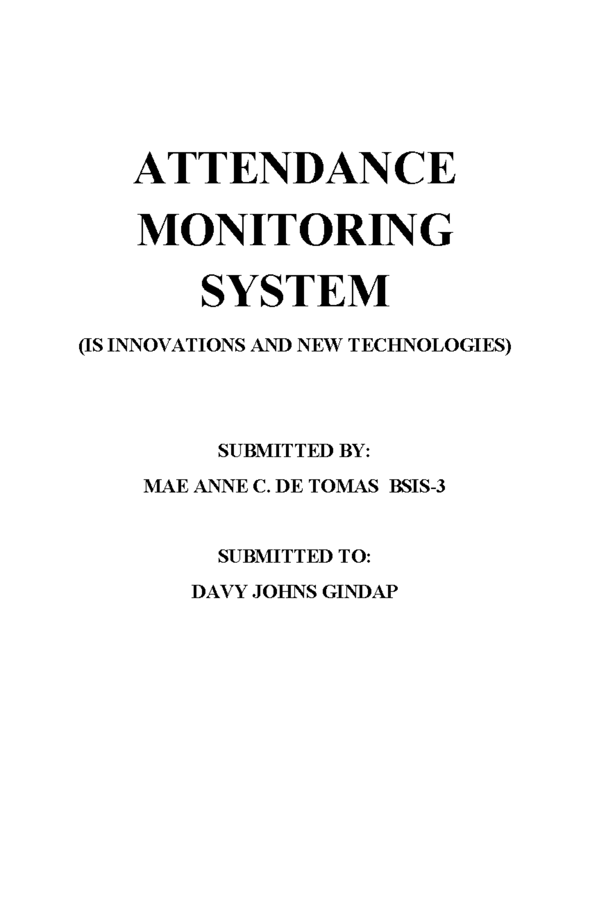 Attendance Monitoring System Development for WCCTI: A Study - Studocu