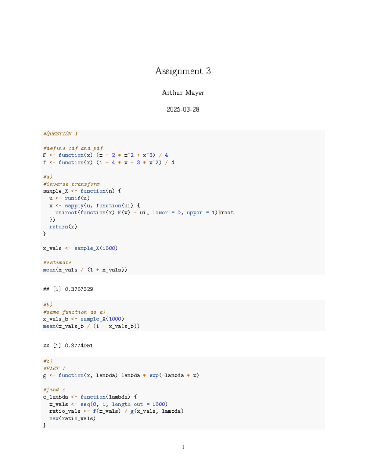 assignment 3 on R studio - Assignment 3 Arthur Mayer 2025-03- #QUESTION 1 #define cdf and pdf F ...