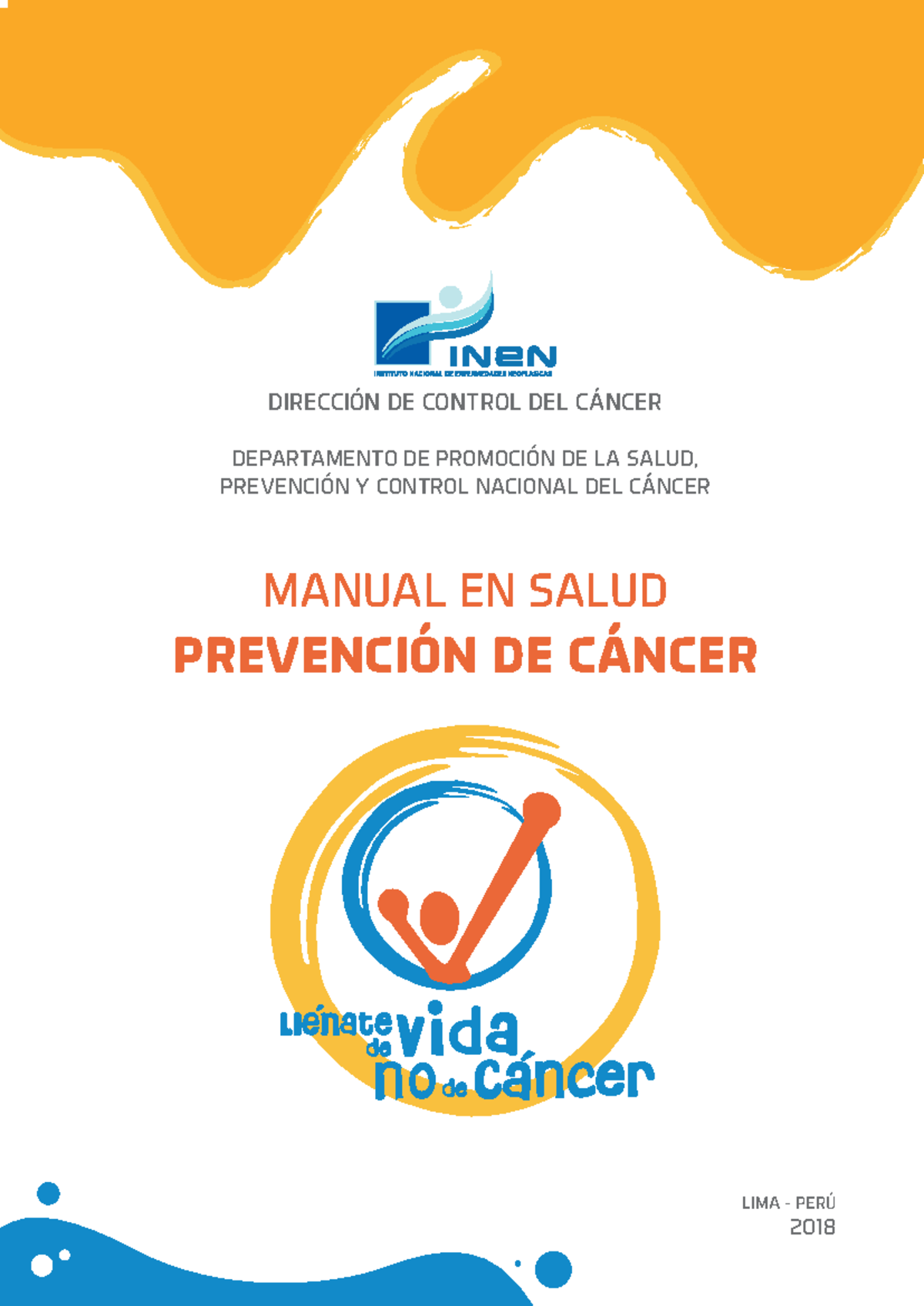 Manual de Salud: Prevención de Cáncer - INEN 2018 - Studocu