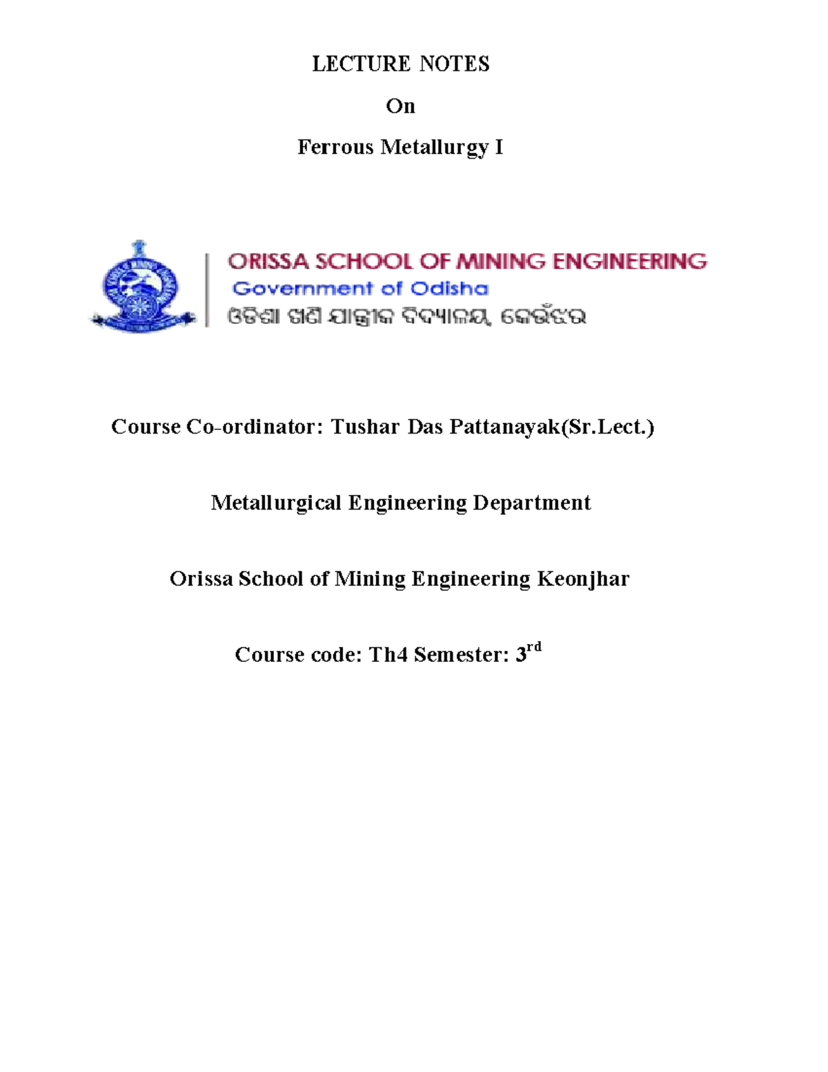LECTURE NOTES: Ferrous Metallurgy I (Th4) - Course Overview and Key ...