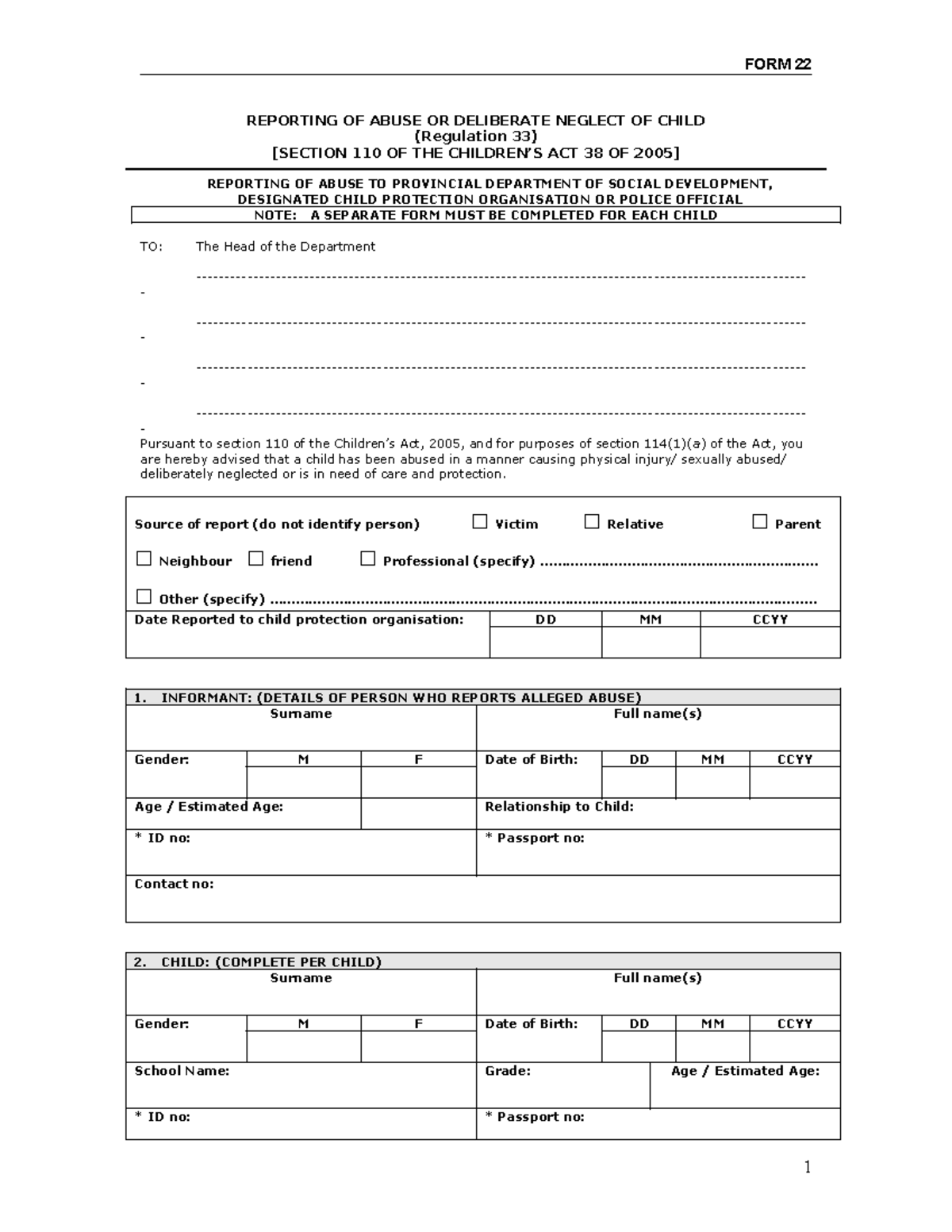 FORM 22 - Reporting Child Abuse & Neglect (Regulation 33) - Studocu