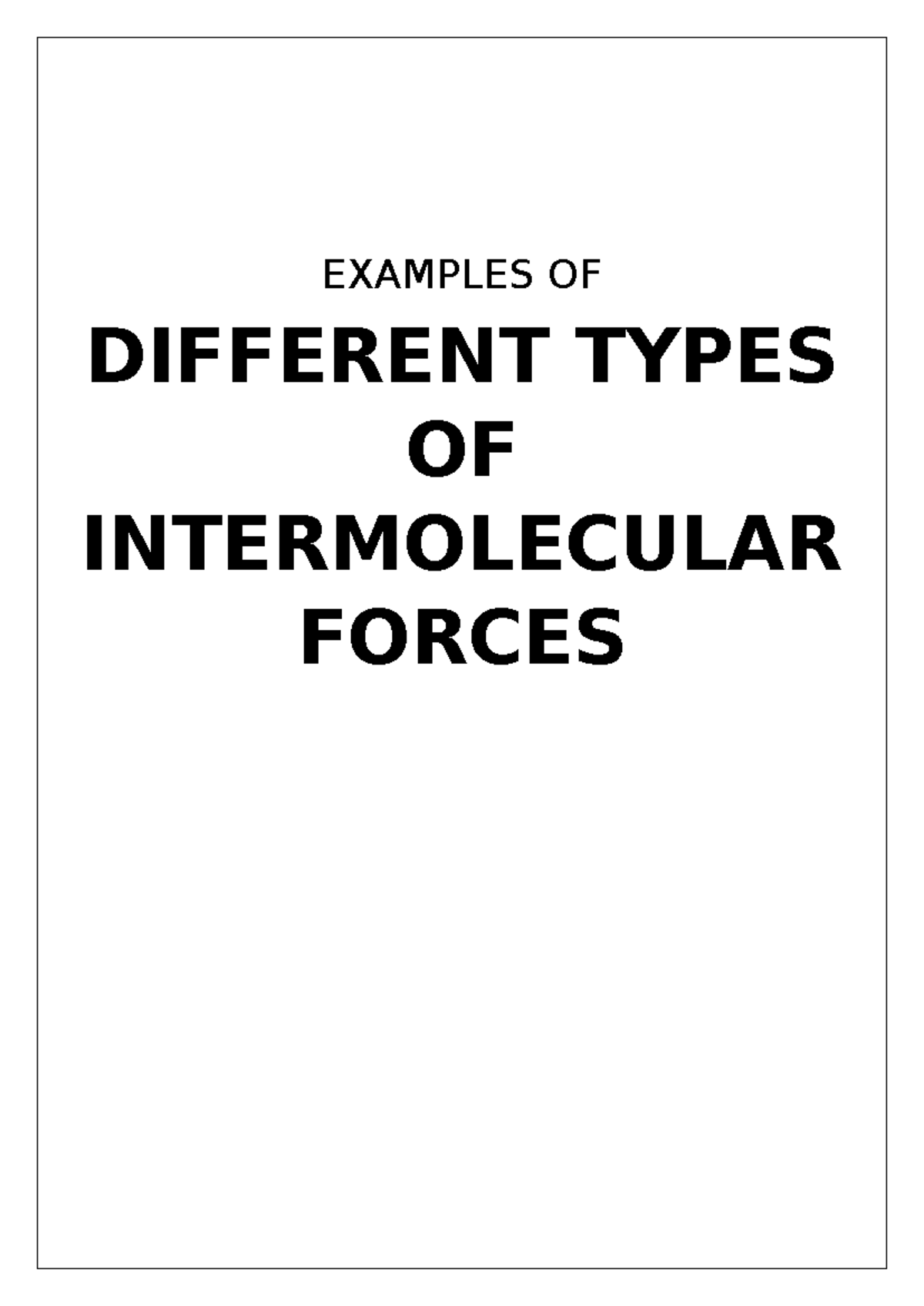 CHEMISTRY FOR SHS: Exploring Intermolecular Forces - Studocu
