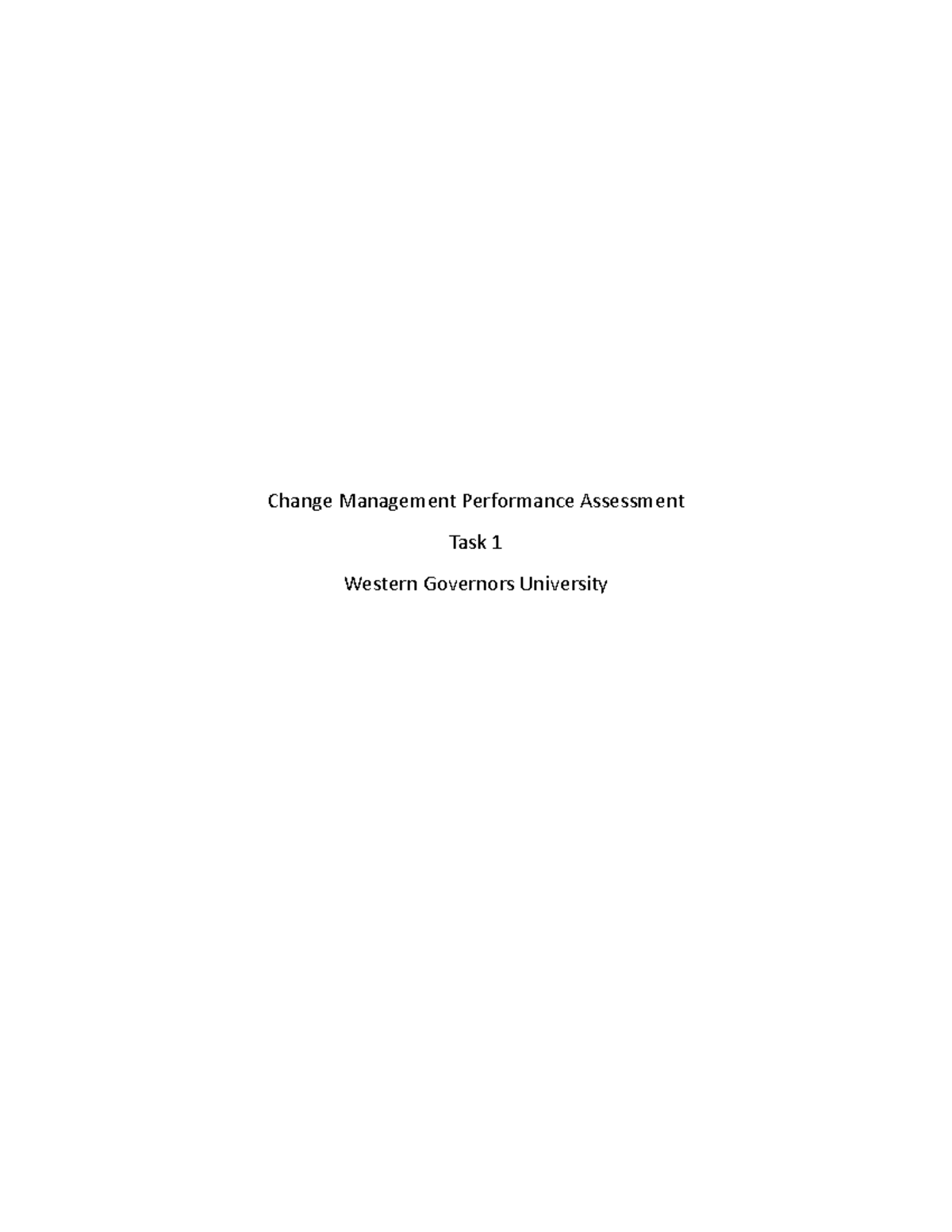 WGU C721 - Task 1: Change Management for a Learning Organization - Studocu
