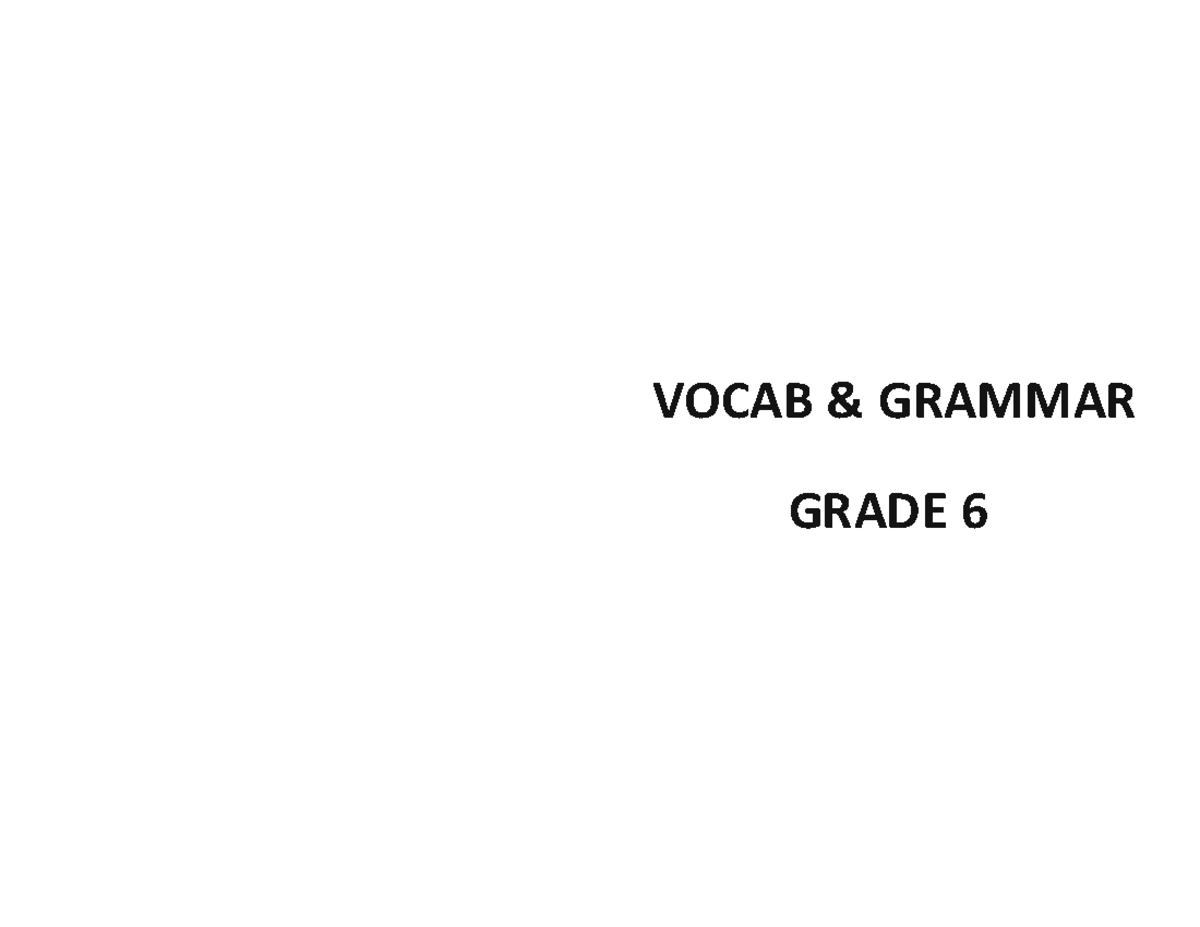Vocab & Grammar GRADE 6 - Extra Practice and Review - Studocu