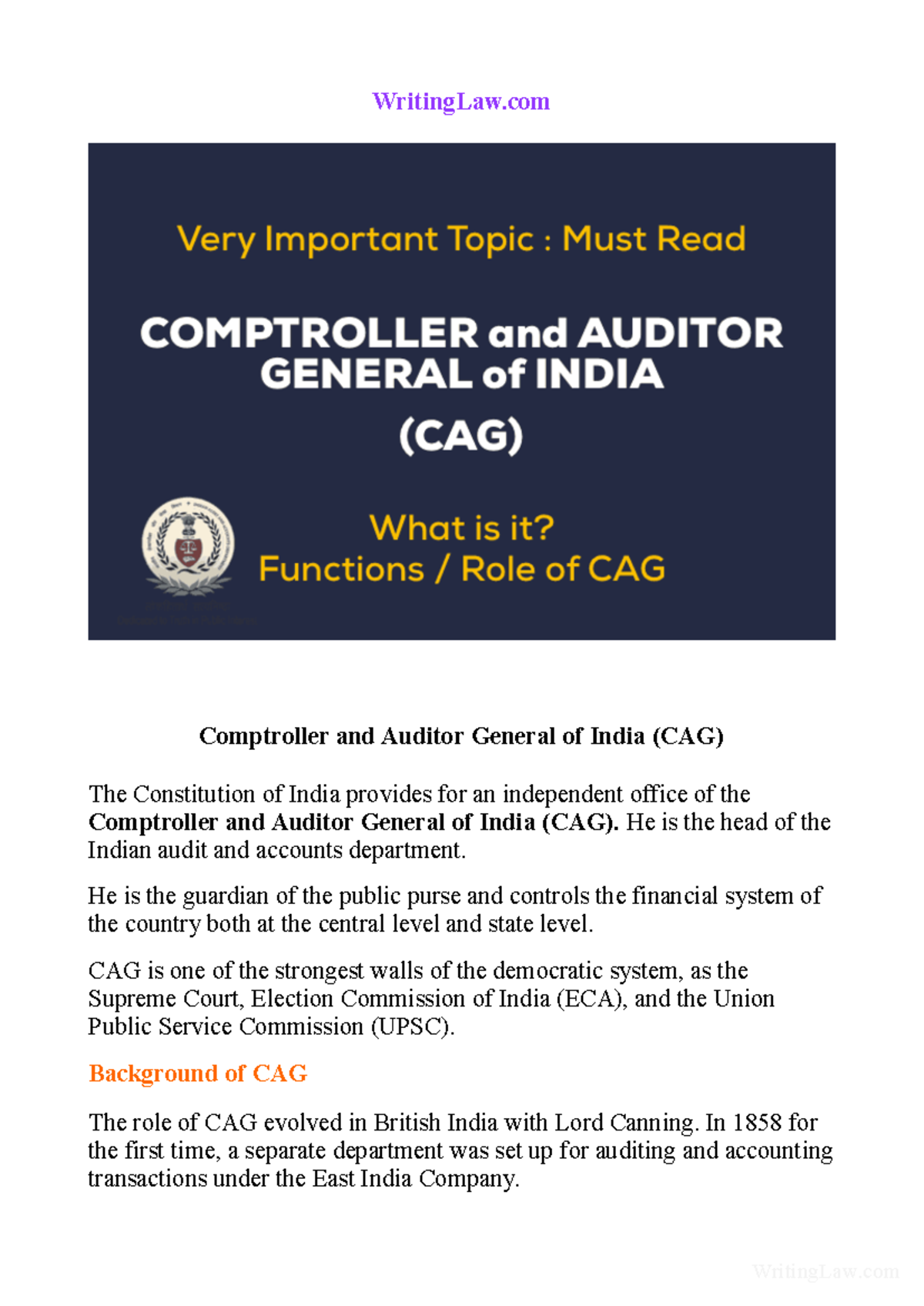 Comptroller and Auditor General of India - He is the head of the Indian ...