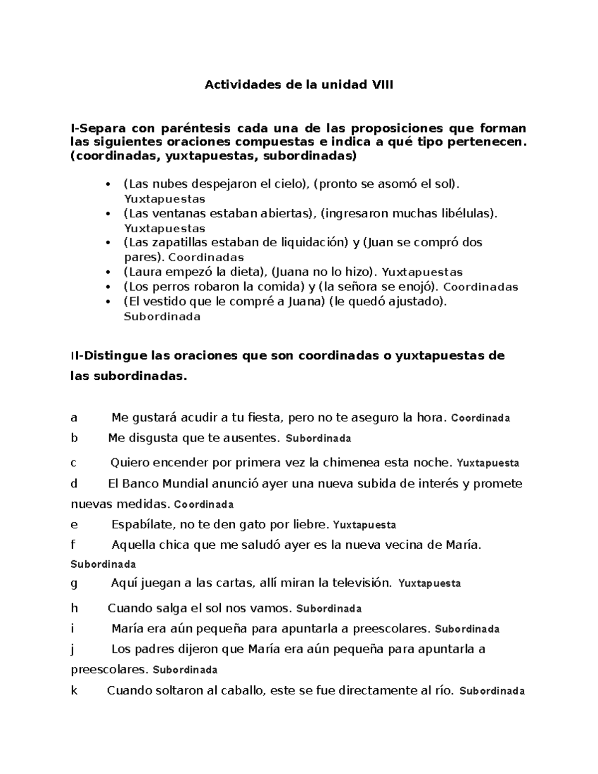Actividades Unidad VIII: Oraciones Coordinadas y Yuxtapuestas - Studocu