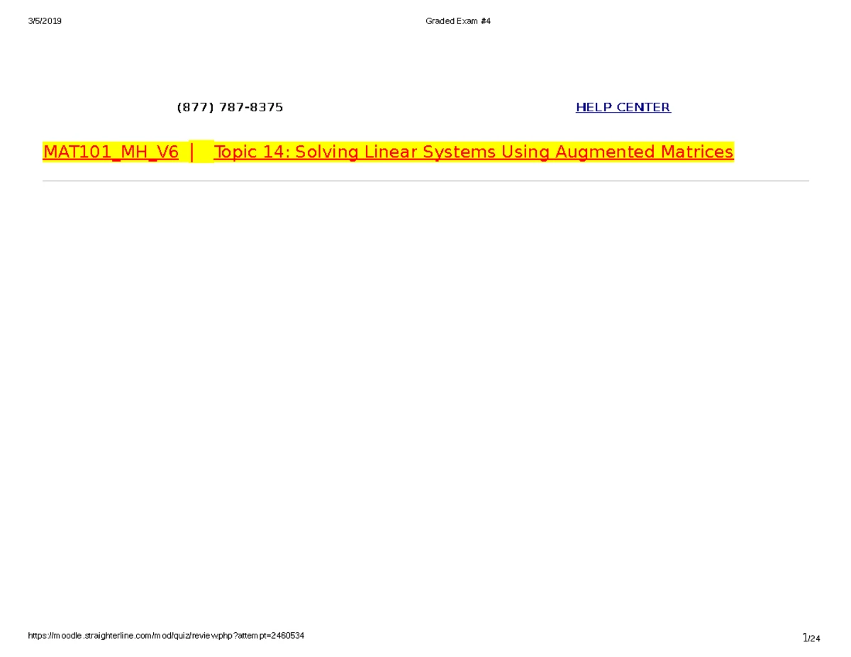MAT101 Graded exam 4 Topic 14 Solving Linear Systems Using Augmented Matrices (Straighterline ...