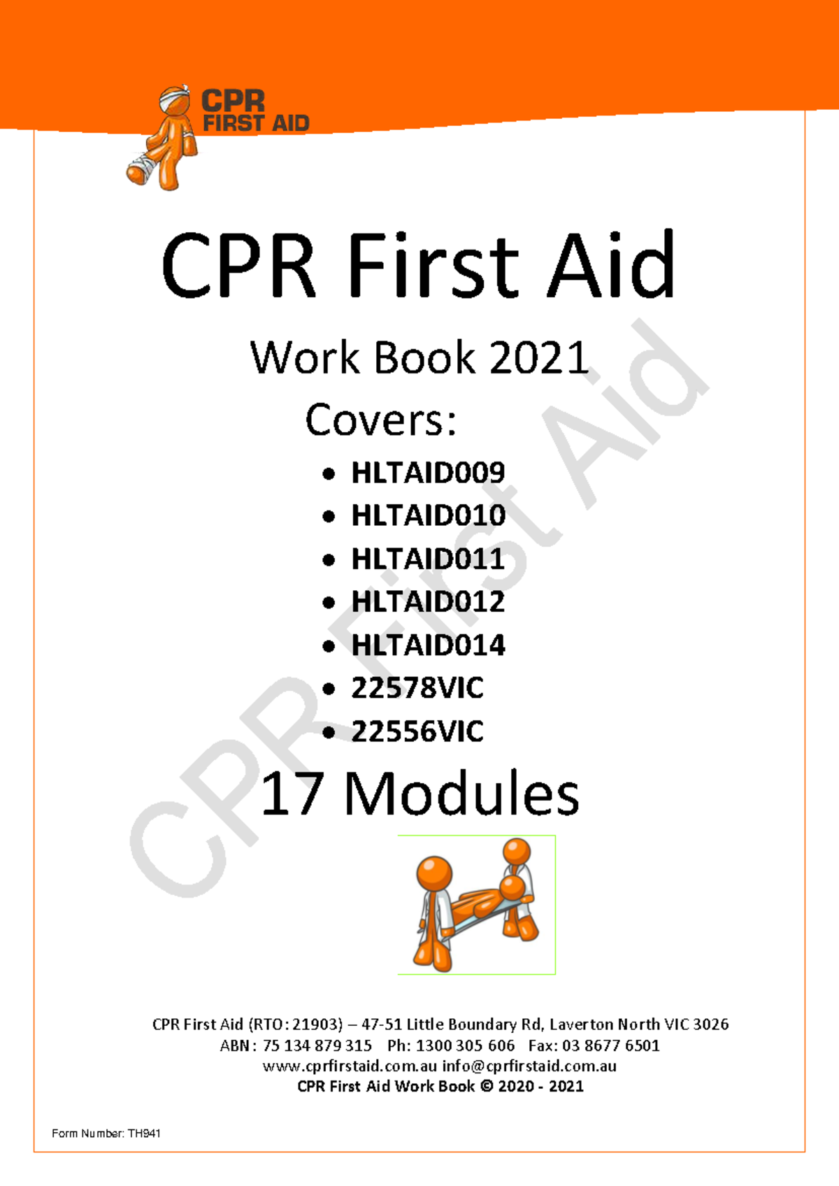 CPR & First Aid Workbook 2021: HLTAID009 to HLTAID014 Guide - Studocu