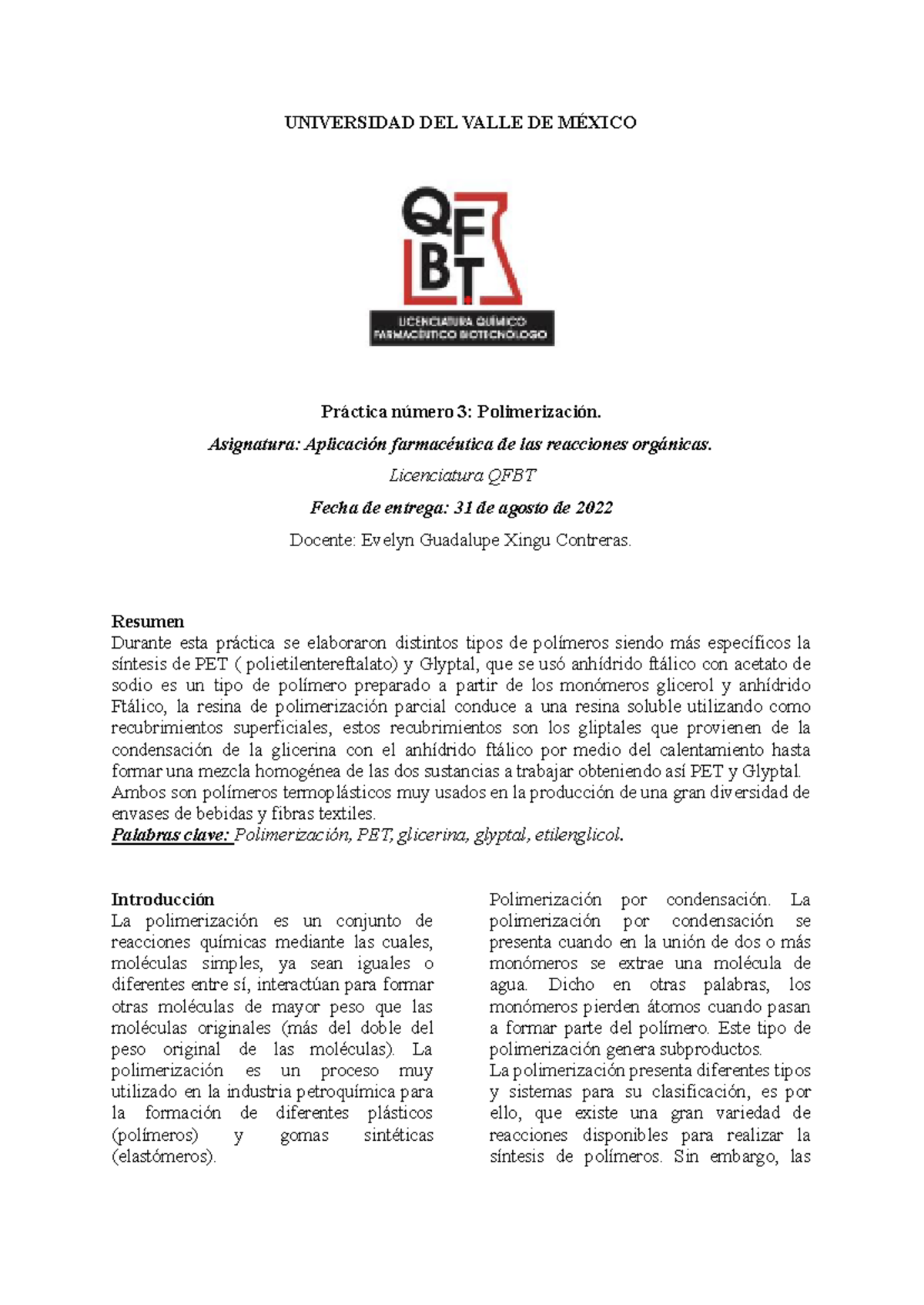 Práctica 3: Síntesis de Polímeros PET y Glyptal en QFBT - Studocu