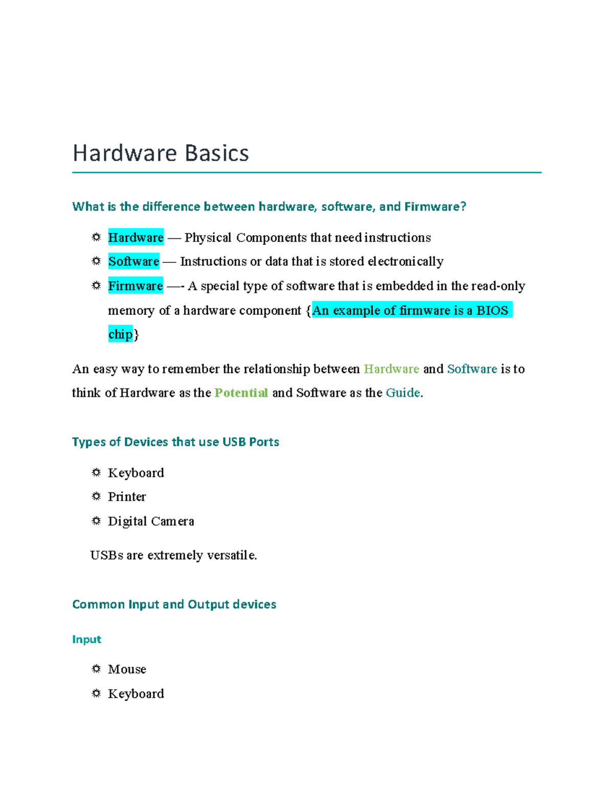 Hardware Basics - Hardware Basics What is the difference between hardware, software, and ...
