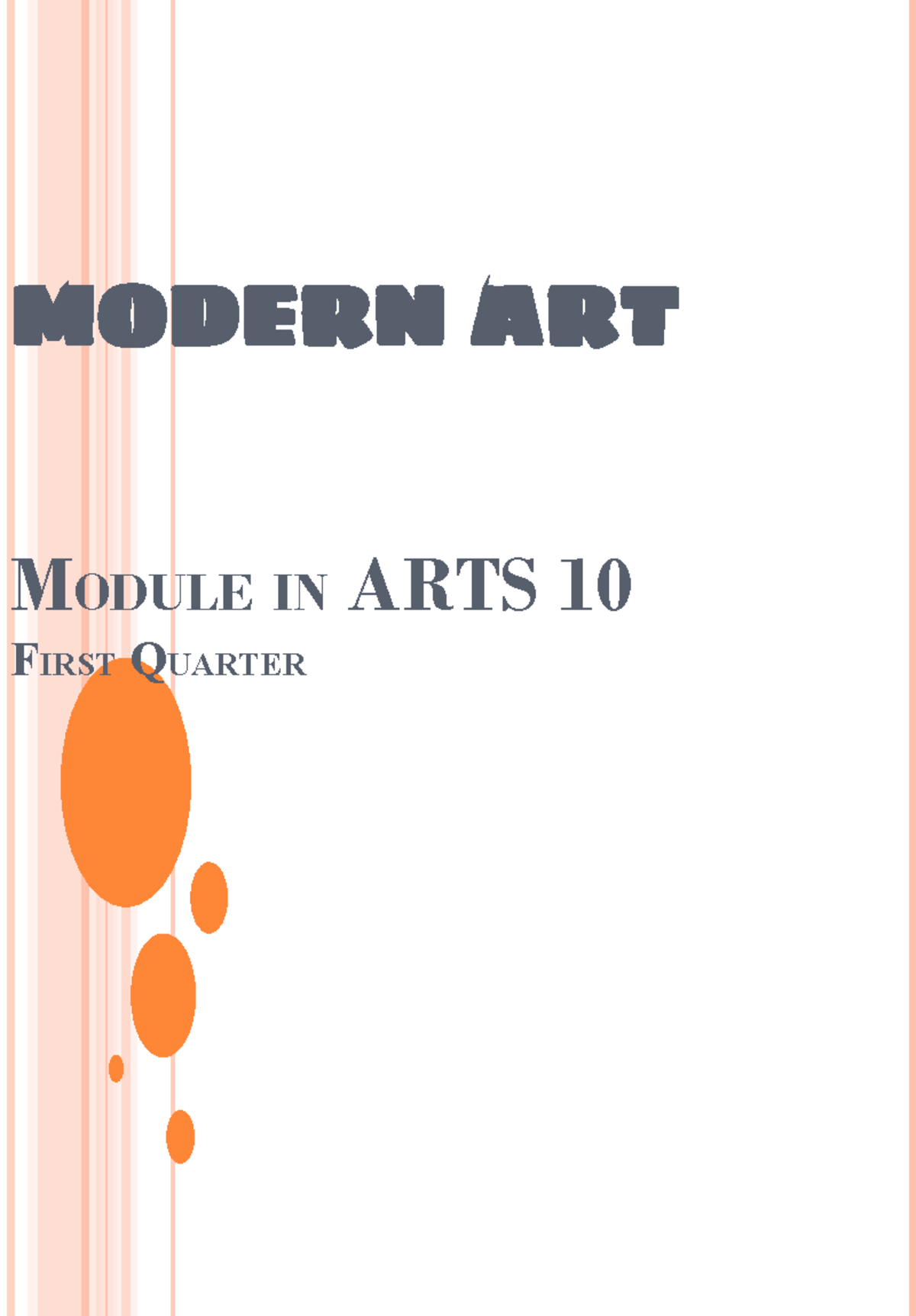 ARTS 10 - MODULE ON MODERN ART: QUARTER 1 STUDY NOTES - Studocu