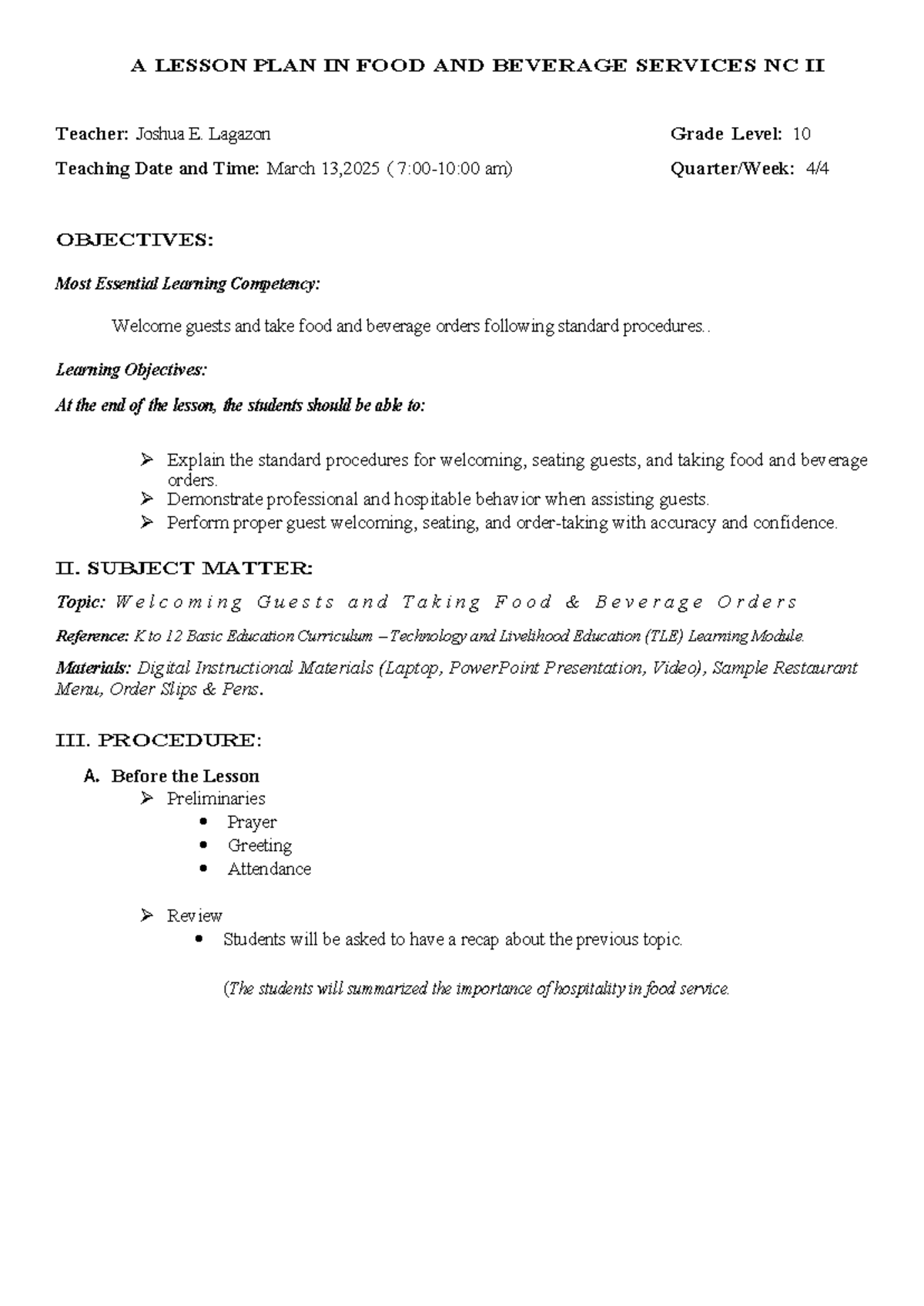 Welcoming Guest and taking food and beverages order semi-detailed ...