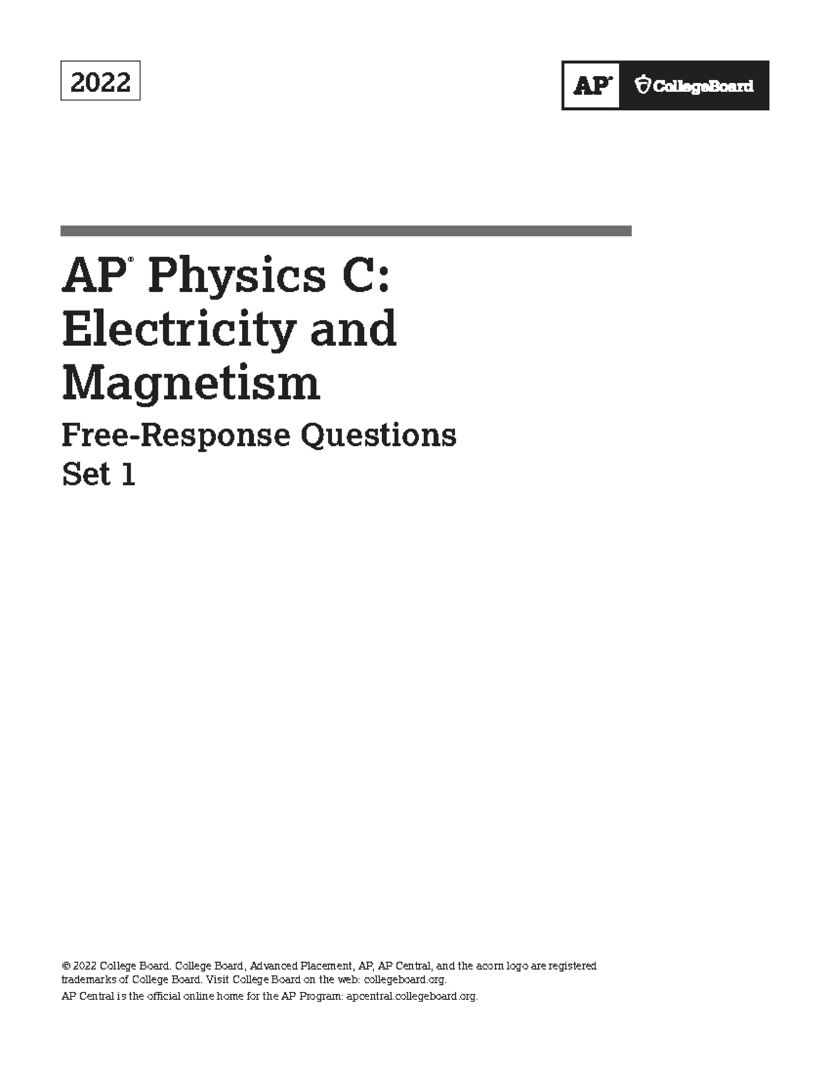 AP22 FRQ Physics C: Electricity & Magnetism Set 1 - Studocu