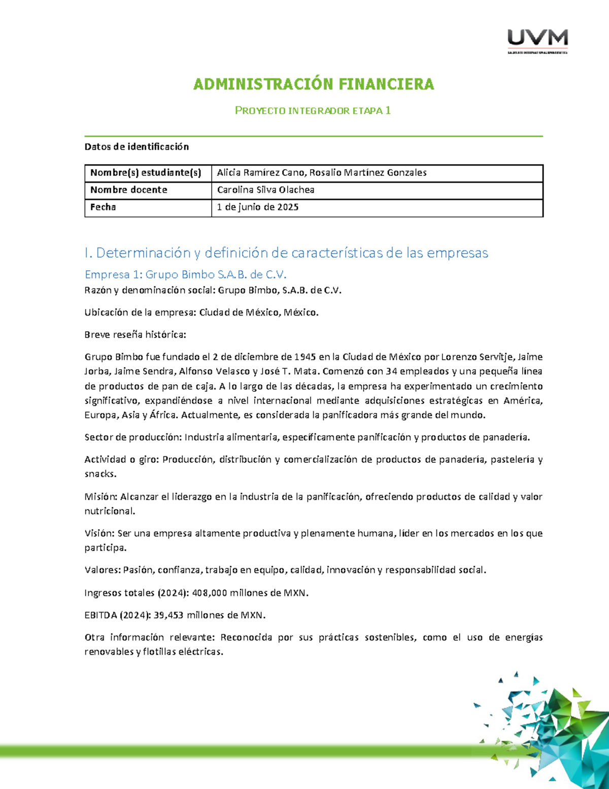 ADMINISTRACIÓN FINANCIERA PROYECTO INTEGRADOR ETAPA 1: Grupo Bimbo - Studocu