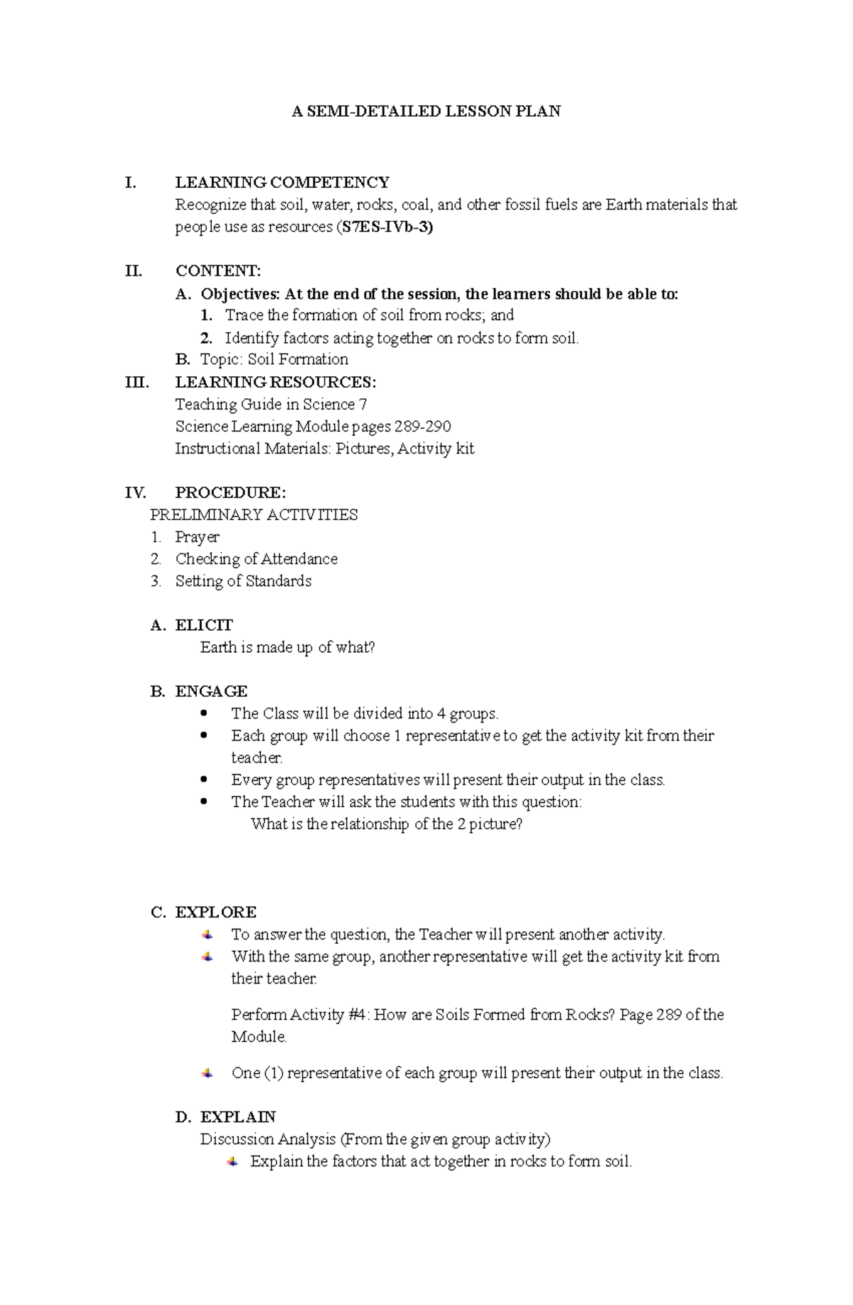 Rocks and Soil Formation: Semi-Detailed Lesson Plan (S7ES-IVb-3) - Studocu