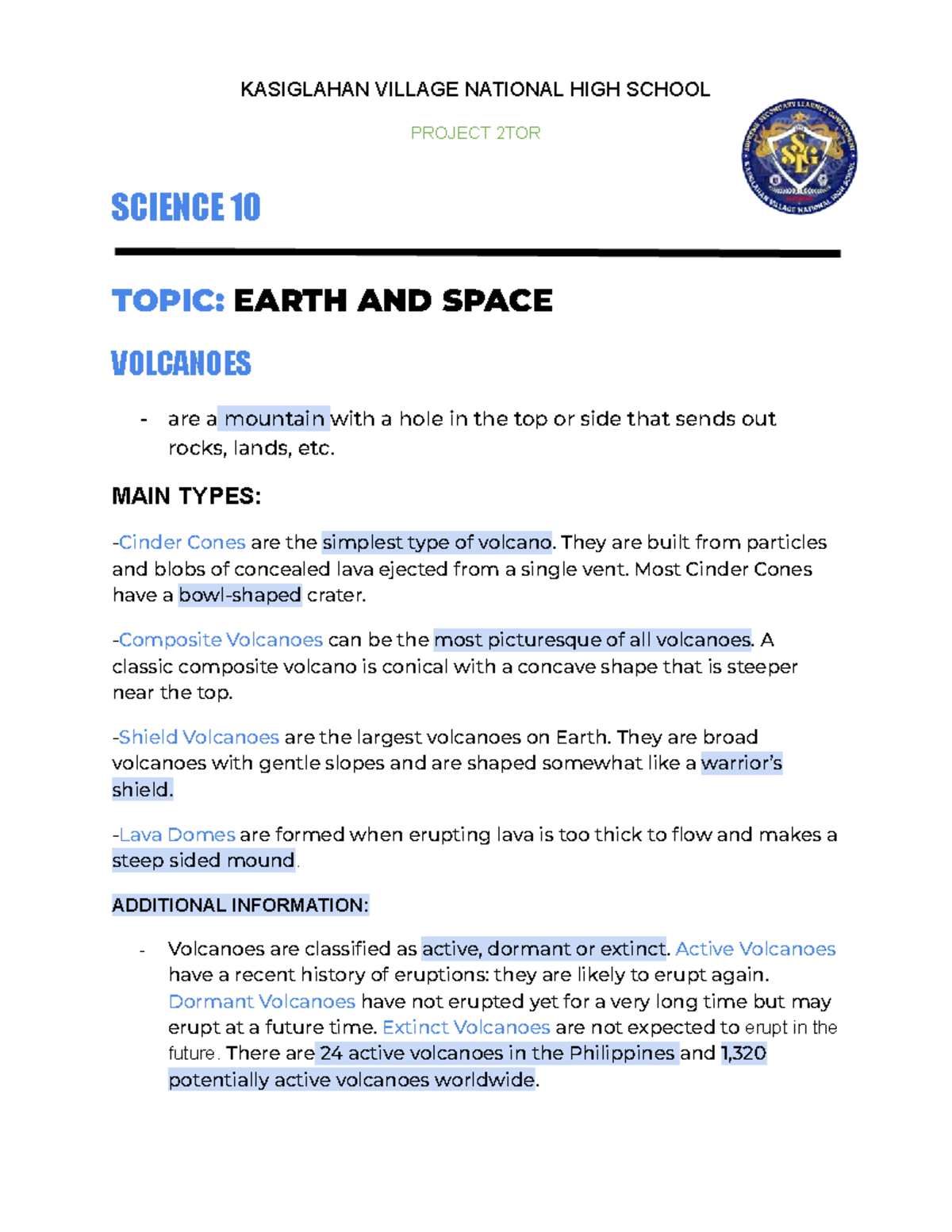 KASIGLAHAN VILLAGE NATIONAL HIGH SCHOOL SCIENCE 10 CLASS NOTES: EARTH ...