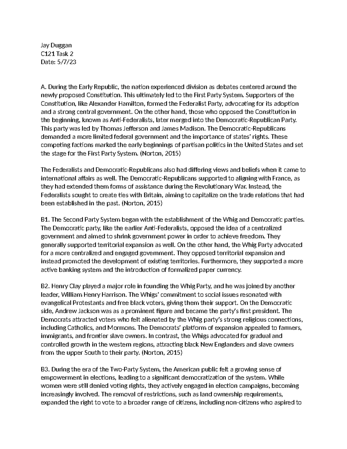 JD C121 Task 2 - C121 Task 2 Passed - Jay Duggan C121 Task 2 Date: 5/7 ...