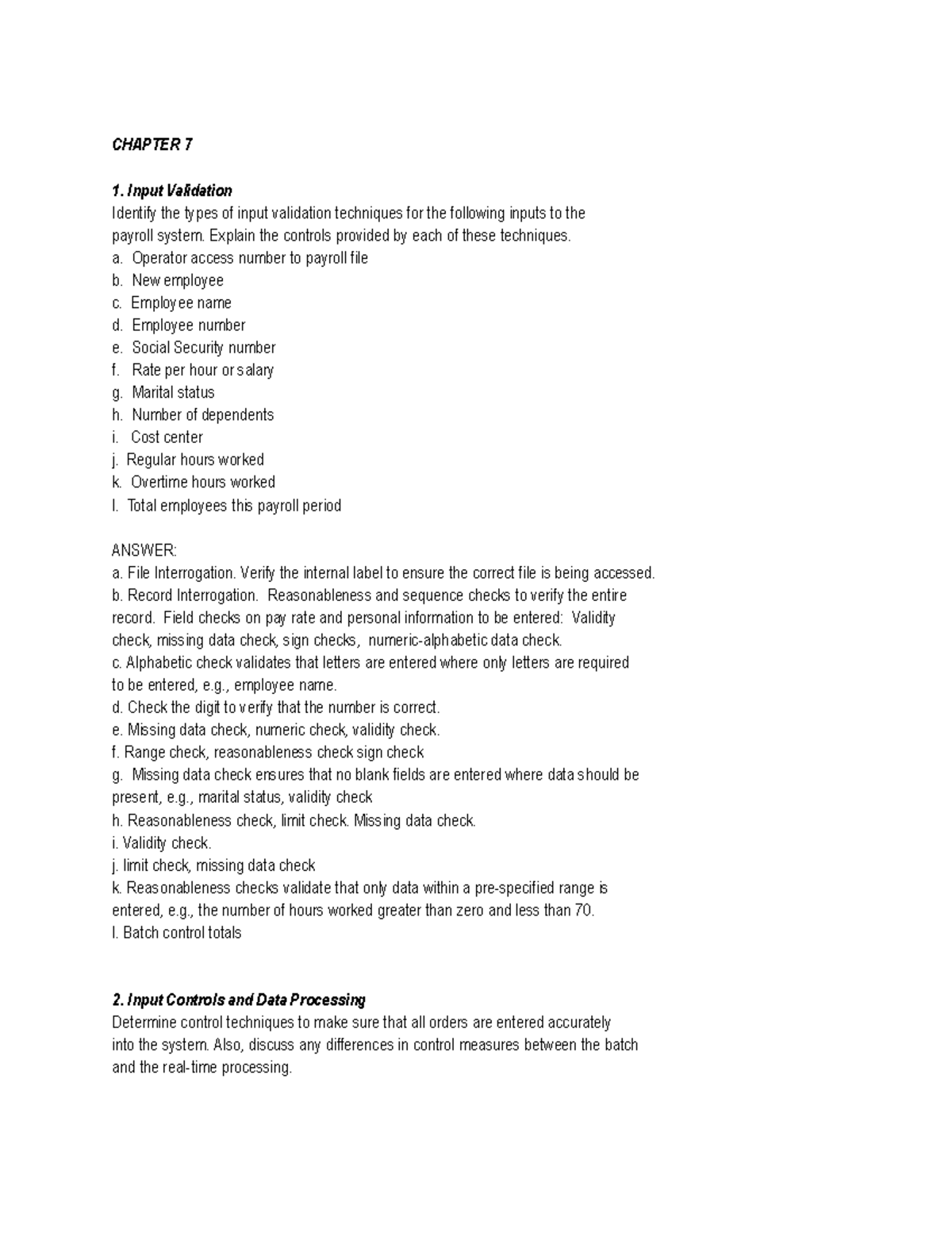 Chapter 7-12 - CIS - CHAPTER 7 Input Validation Identify the types of input validation ...
