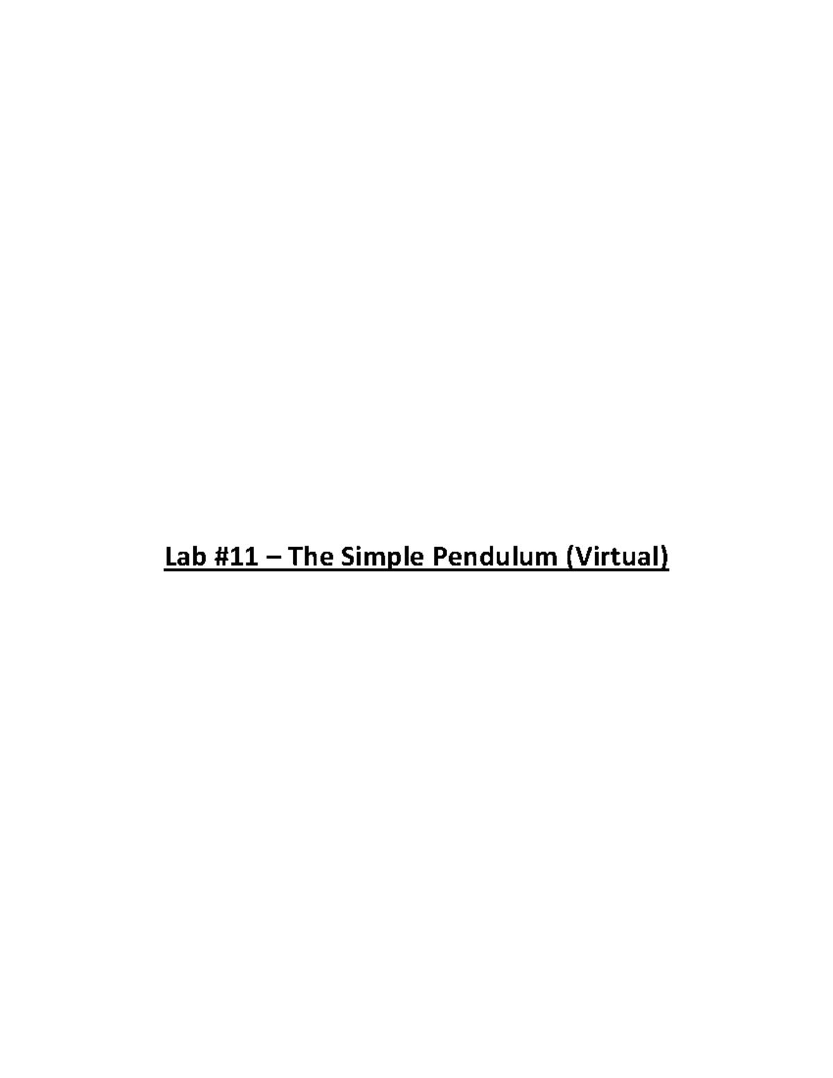 Physics Lab Report #11: Analyzing Gravity via Simple Pendulum - Studocu