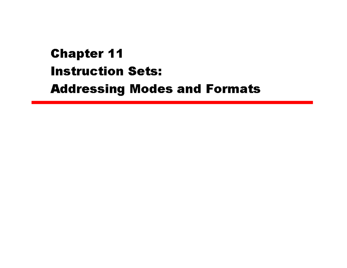 Chapter 11: Addressing Modes & Formats in Instruction Sets - Studocu