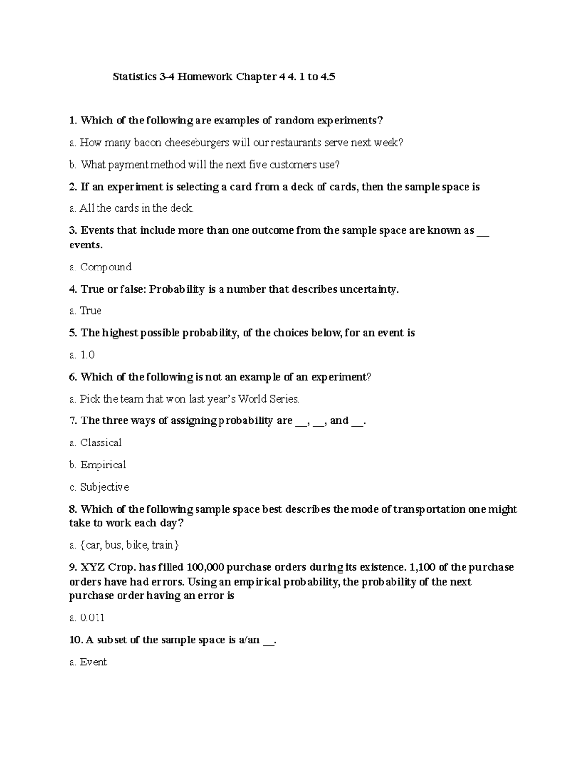 3-4 Homework Chapter 4 4.1 to 4.5 Intro to Stastical Analysis - Statistics 3-4 Homework Chapter ...