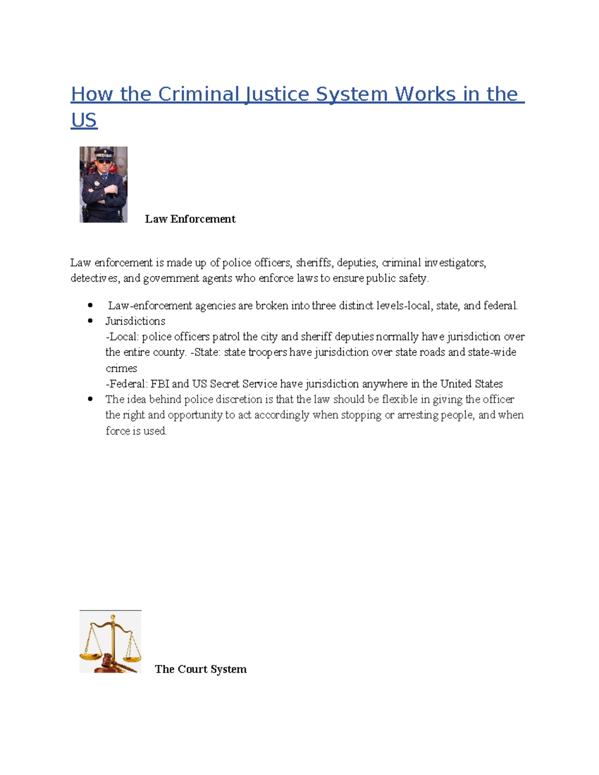 CJ 112 Mod 7 Project 2 - How the Criminal Justice System Works in the ...