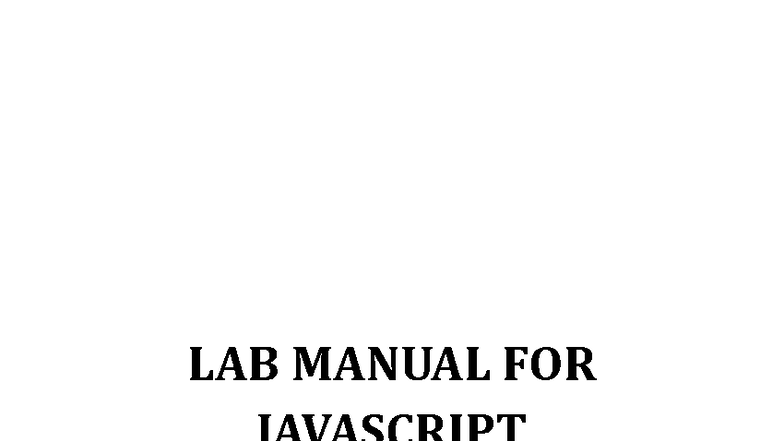 LAB MANUAL FOR JAVASCRIPT: Control Structures and Loops - Studocu