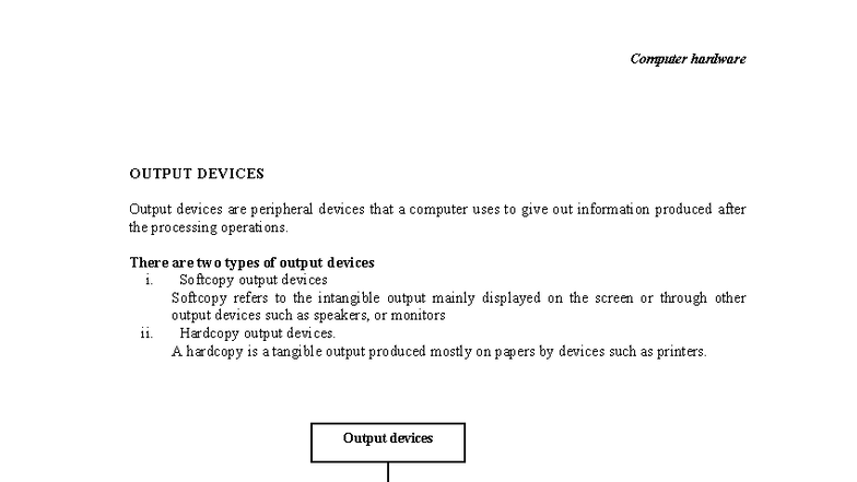 Computer Hardware: Output Devices Overview - Notes - Studocu