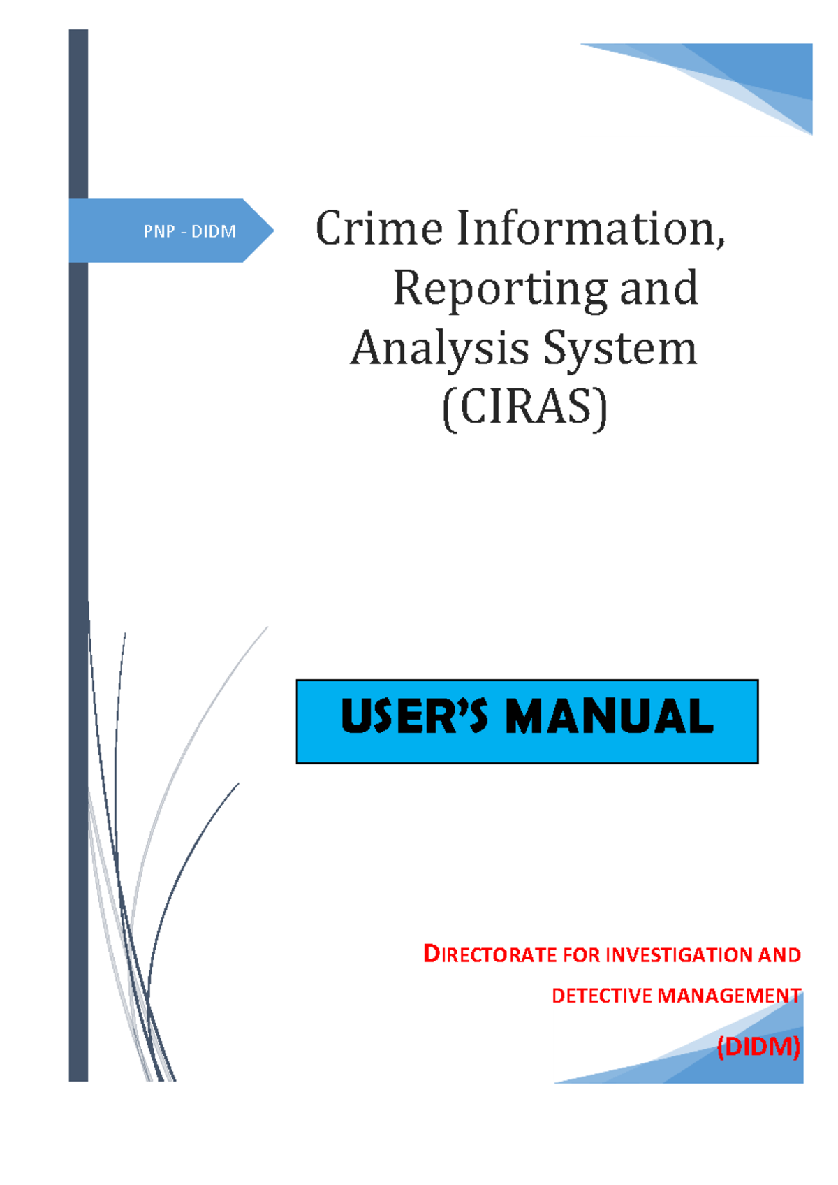 User's Manual for PNP-DIDM Crime Information Reporting and Analysis ...