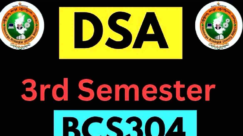 BCS304 Data Structures and Applications: Previous Year Papers & Notes ...