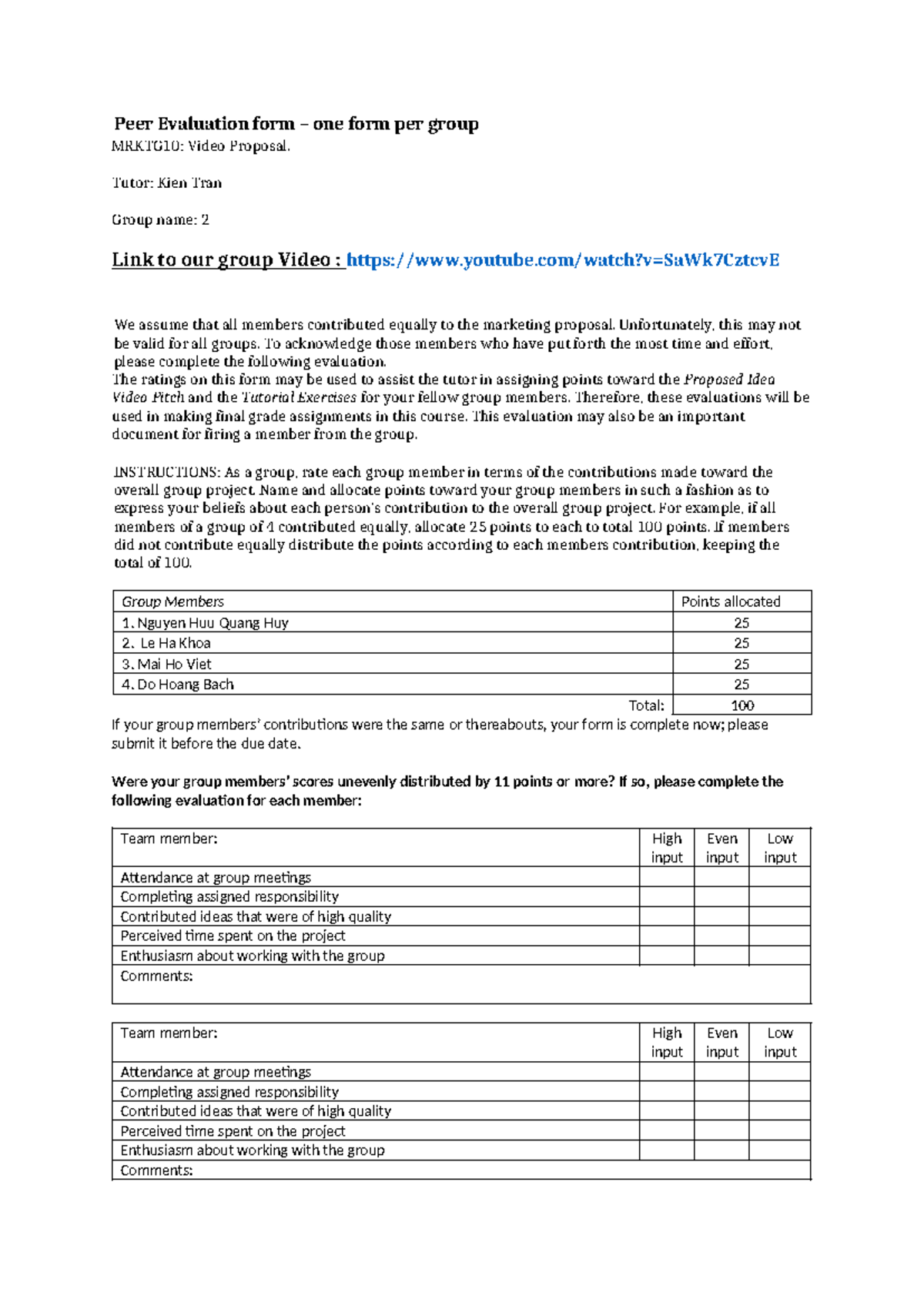 Peer Evaluation Form for Group Project MRKTG10: Video Proposal - Studocu