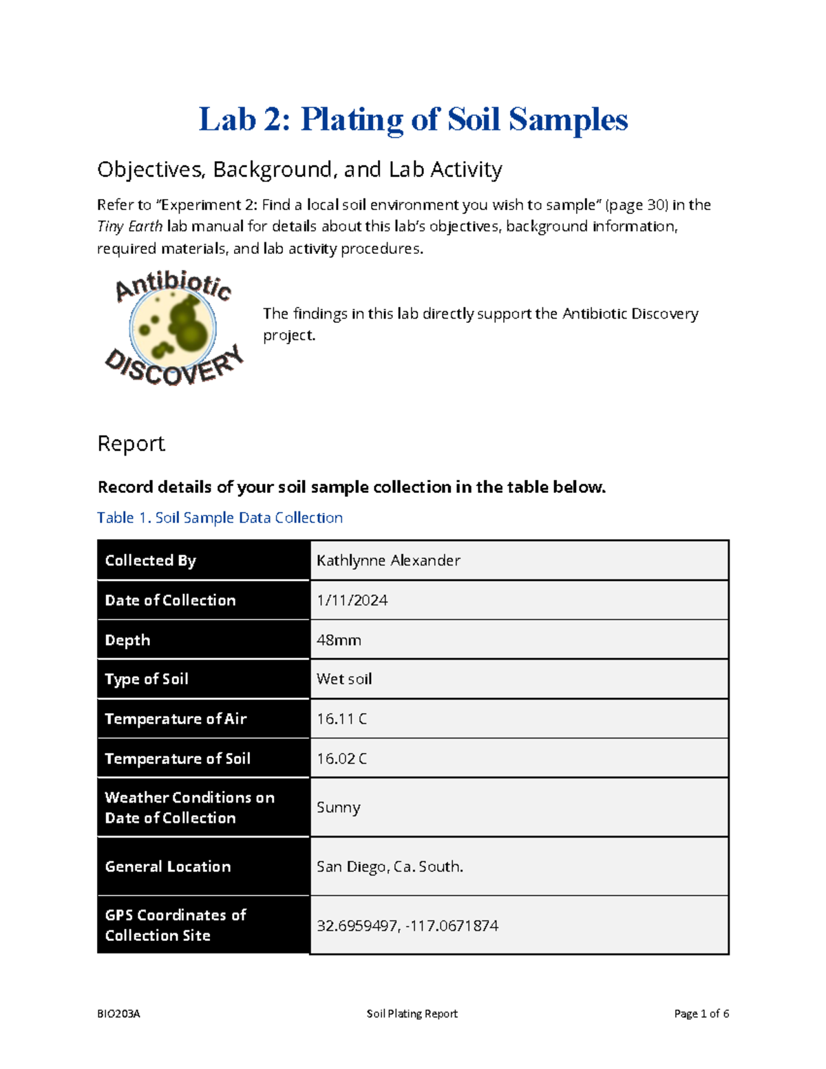 Lab 2 Soil Plating Report - Lab 2 : Plating of Soil Samples Objectives ...